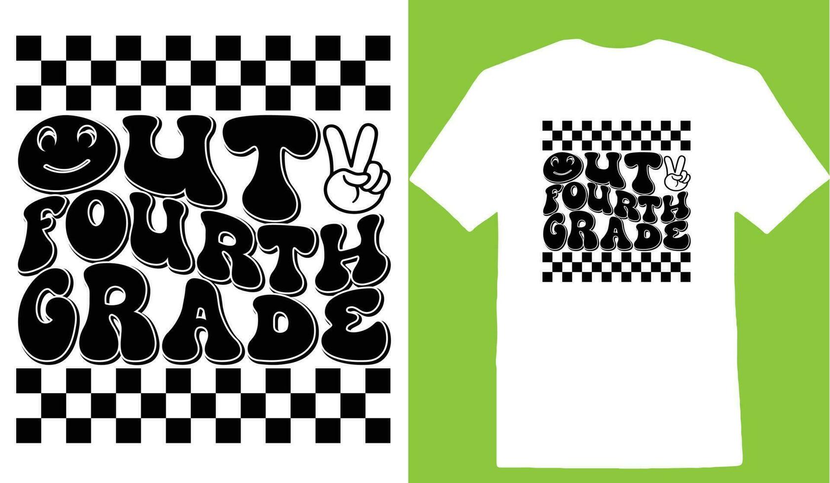 Out Fourth Grade T-shirt 24491806 Vector Art at Vecteezy