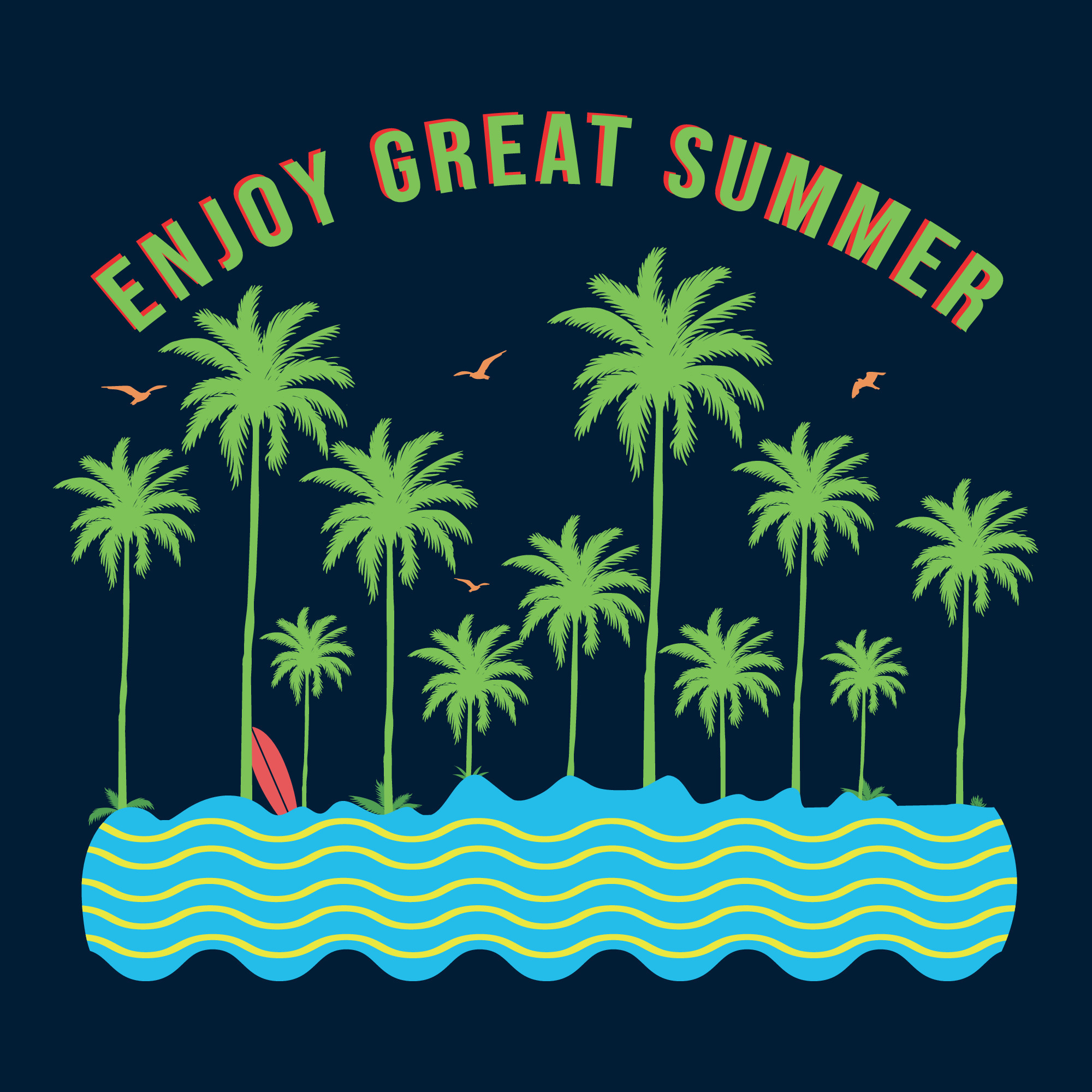 Enjoy Great Summer Great Waves Text With A Waves Illustration For T Shirt Prints Posters