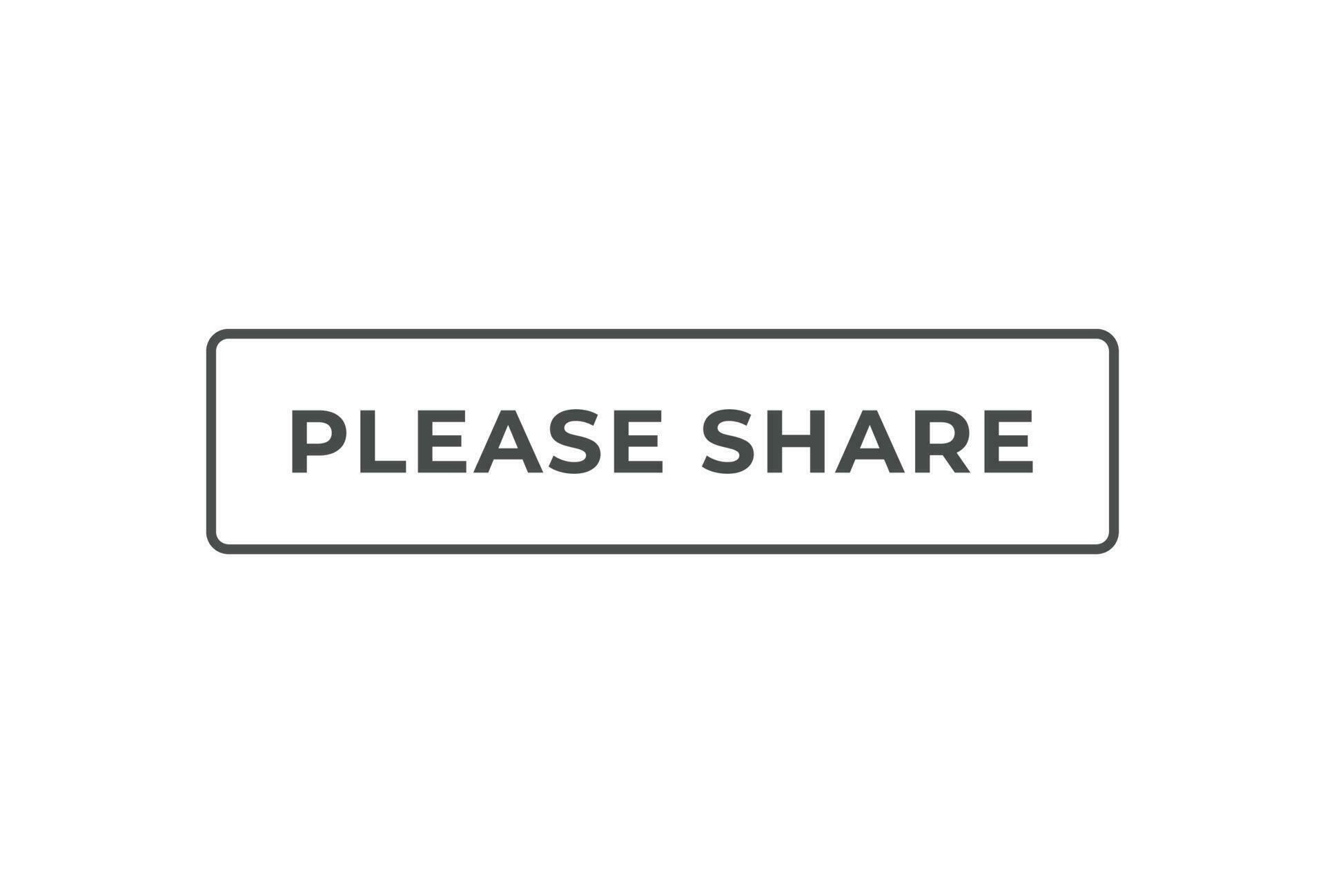 Please Share Button. Speech Bubble, Banner Label Please Share 24663340 ... Please Share Button. Speech Bubble, Banner Label Please Share 24663340 ...