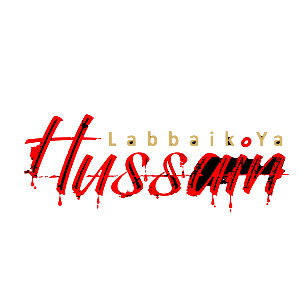 Labaik Ya Hussain Calligraphy Ya Hussain Typography 24750544 Png