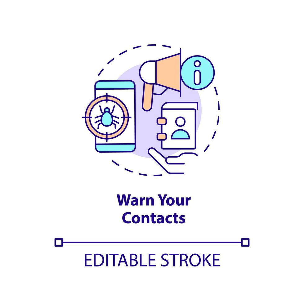 Warn Your Contacts Concept Icon Inform About Hacking Attack Prevent Spreading Virus Abstract