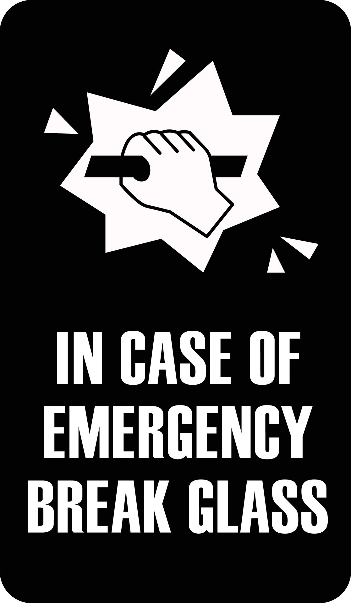 break glass in case of an emergency 24812111 Vector Art at Vecteezy break glass in case of an emergency 24812111 Vector Art at Vecteezy