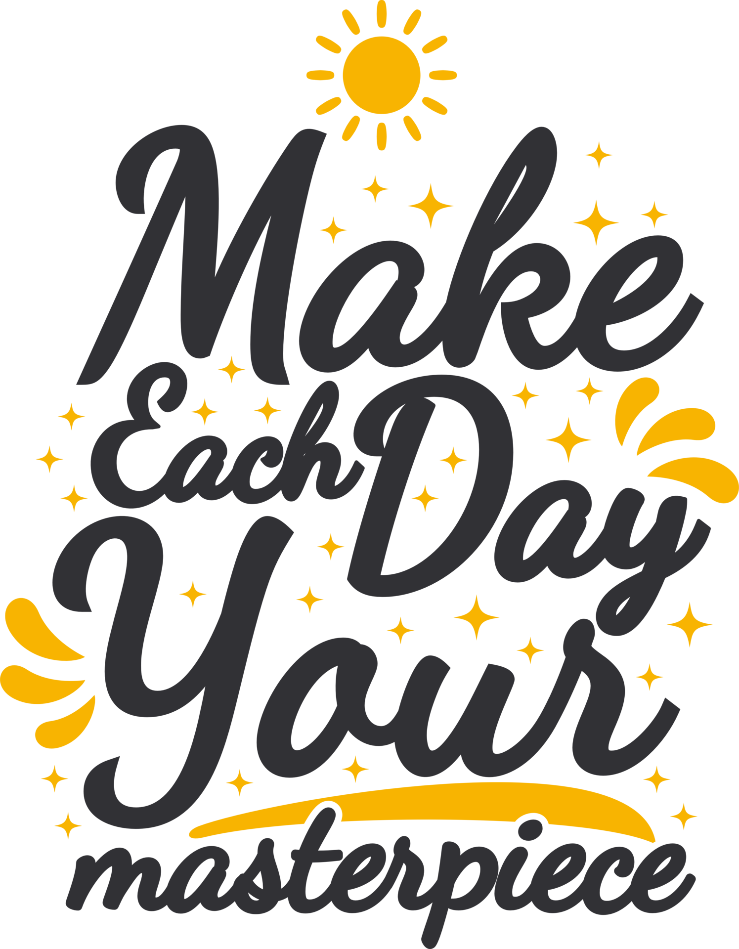Make Each Day Your Masterpiece, Motivational Typography Quote Design. 25038650 PNG