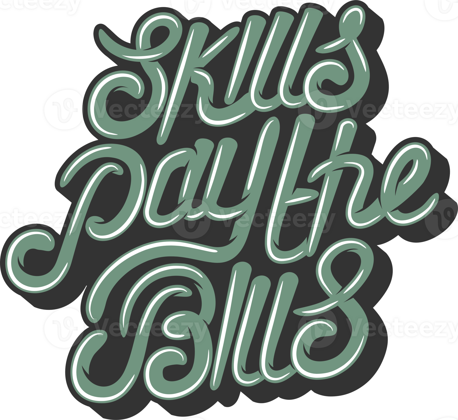 Skills Pay the Bills, Motivational Typography Quote Design. 25251092 PNG