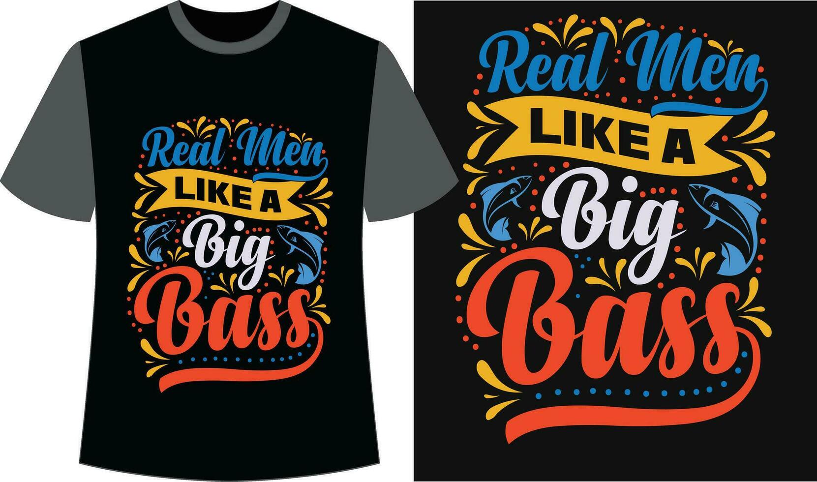Fishing Typography T-shirt Design. Fishing Funny T-shirt. Fishing ... Fishing Typography T-shirt Design. Fishing Funny T-shirt. Fishing ...