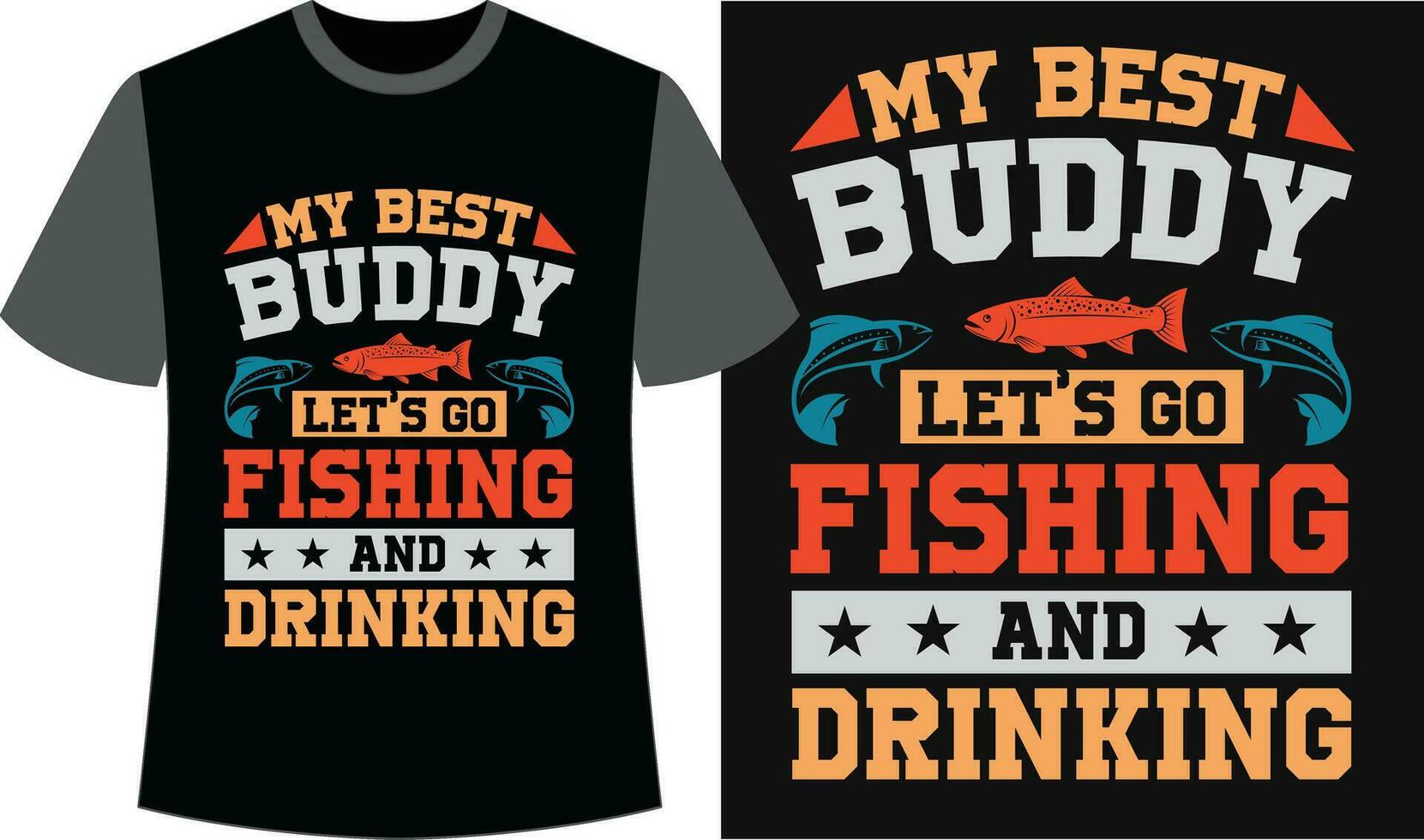 Fishing Typography T-shirt Design. Fishing Funny T-shirt. Fishing ... Fishing Typography T-shirt Design. Fishing Funny T-shirt. Fishing ...