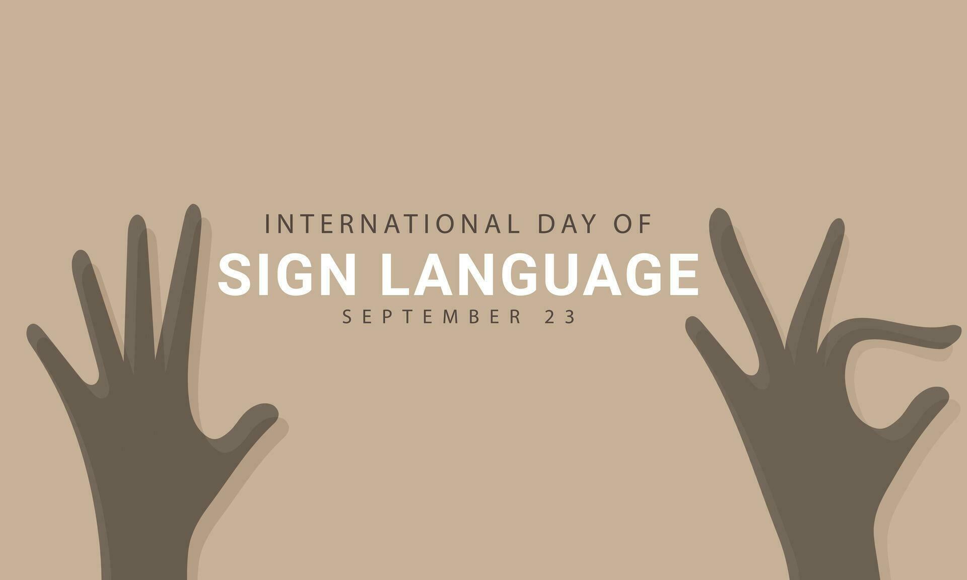 International day of sign languages. background, banner, card, poster ...