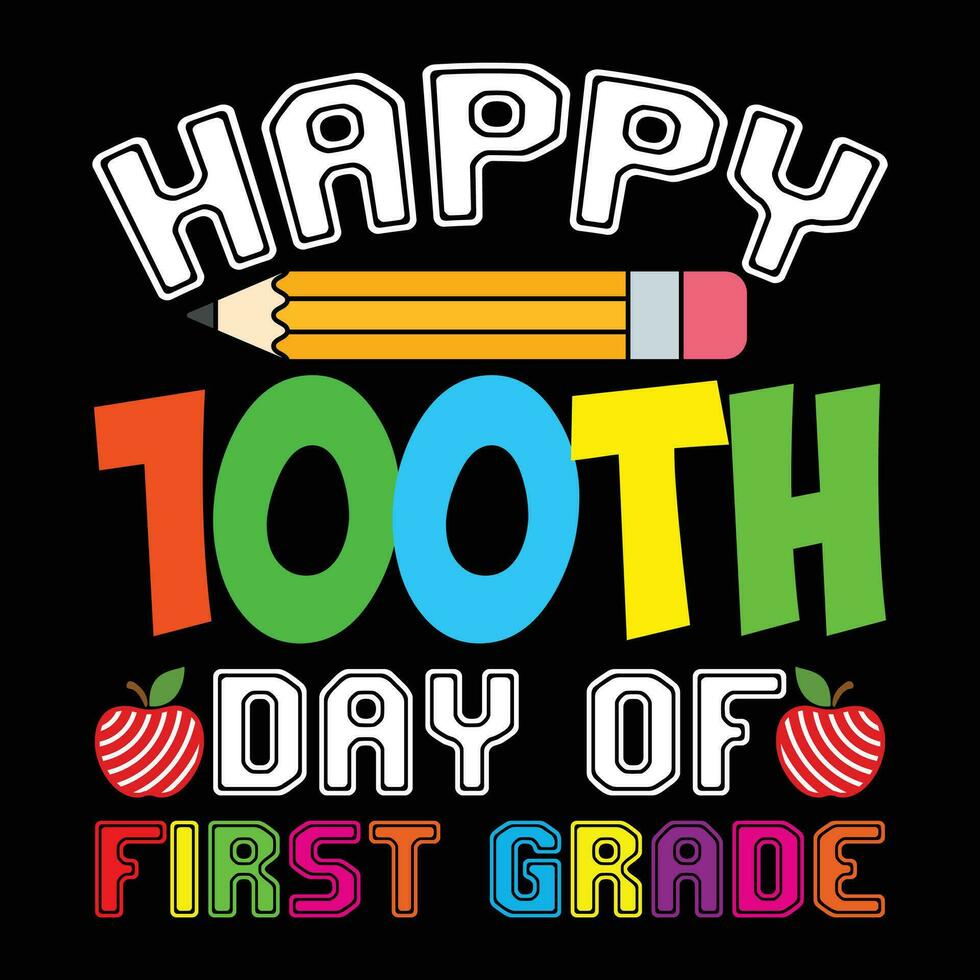 Happy 100th day of first grade, back to school 25407923 Vector Art at ...