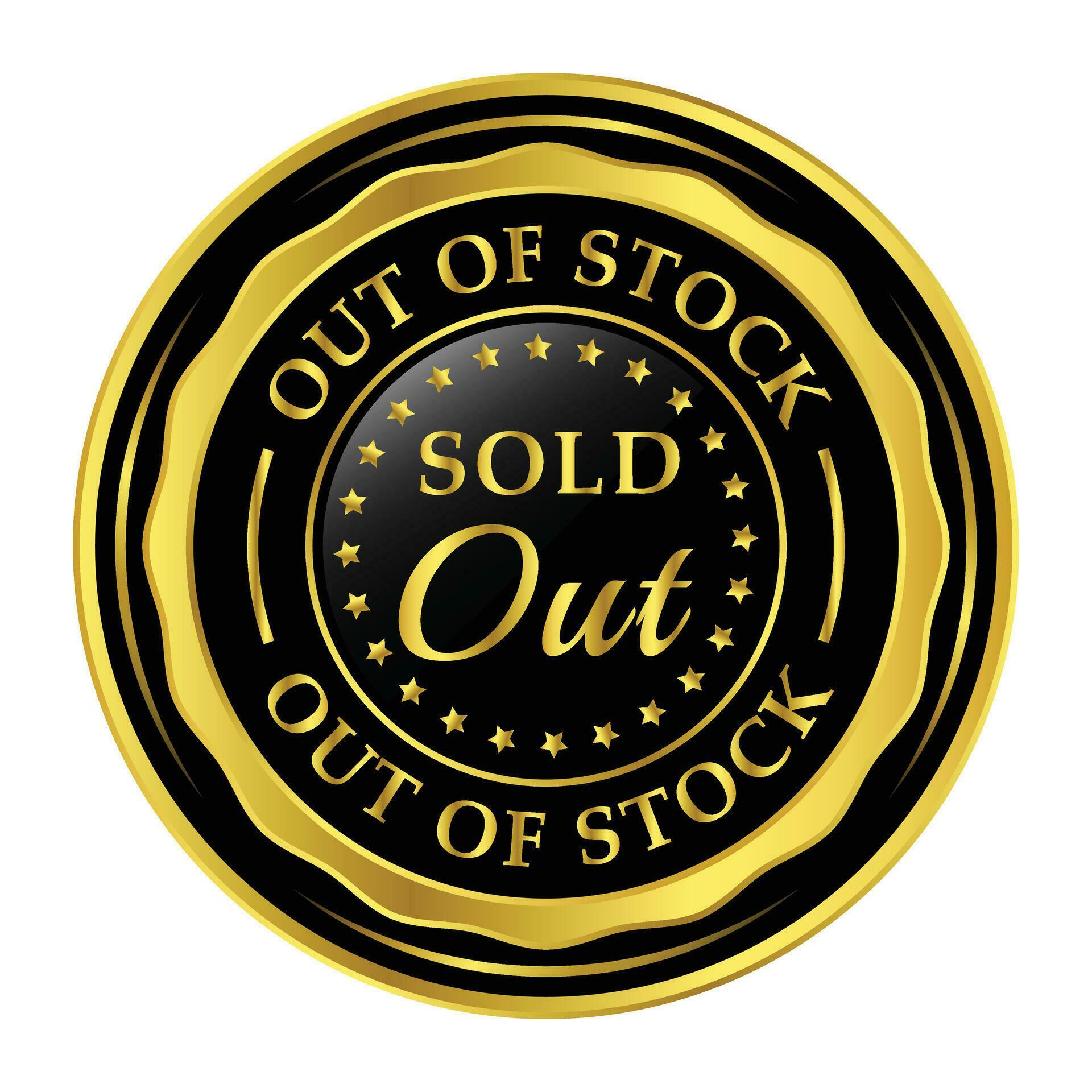 Glossy Sold Out Stamp, Sold Out Sign, Sold Out Vector, Emblem, Logo ...