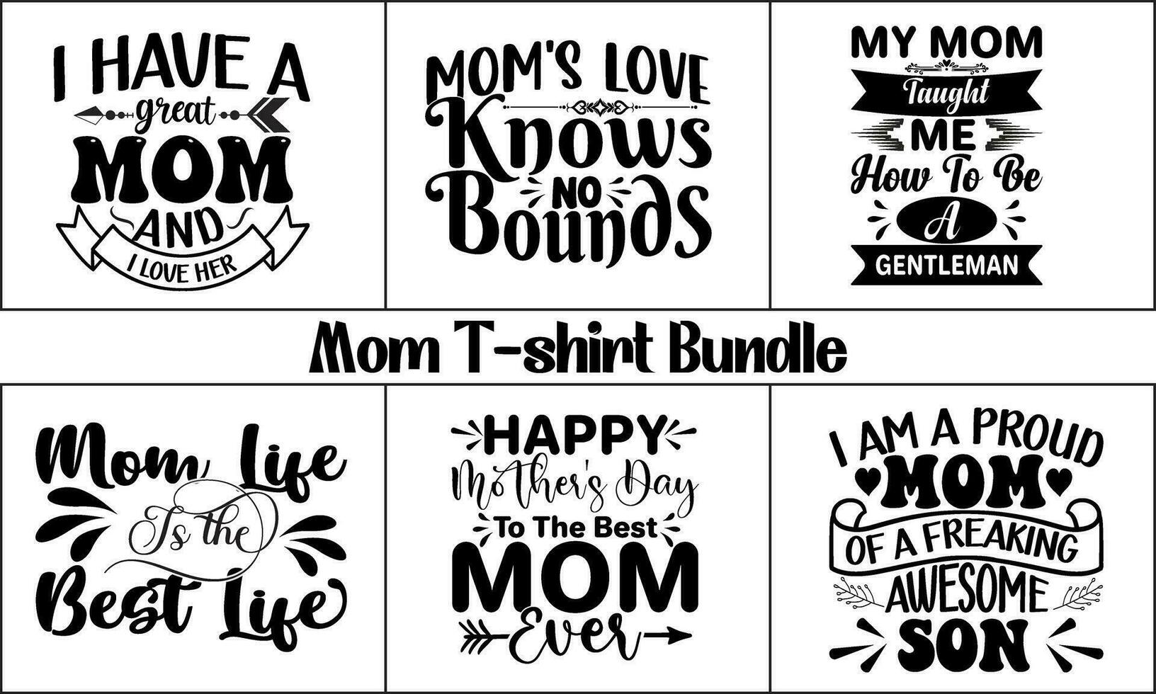 Mom T Shirt Design 1 25683559 Vector Art At Vecteezy