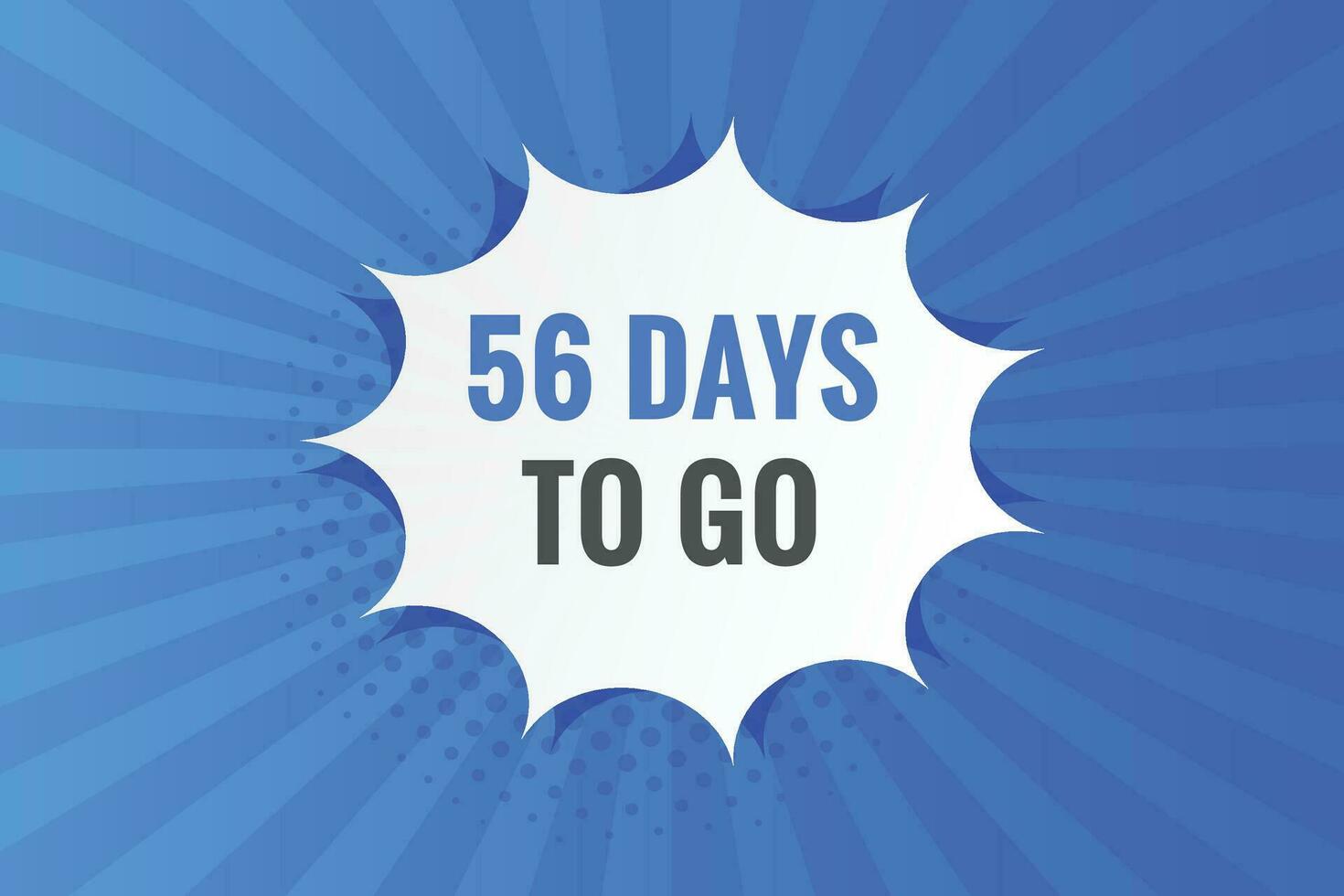 56 days to go countdown template. 56 day Countdown left days banner ... 56 days to go countdown template. 56 day Countdown left days banner ...