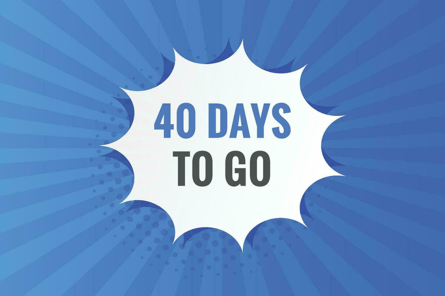 40 days to go countdown template. 40 day Countdown left days banner ...
