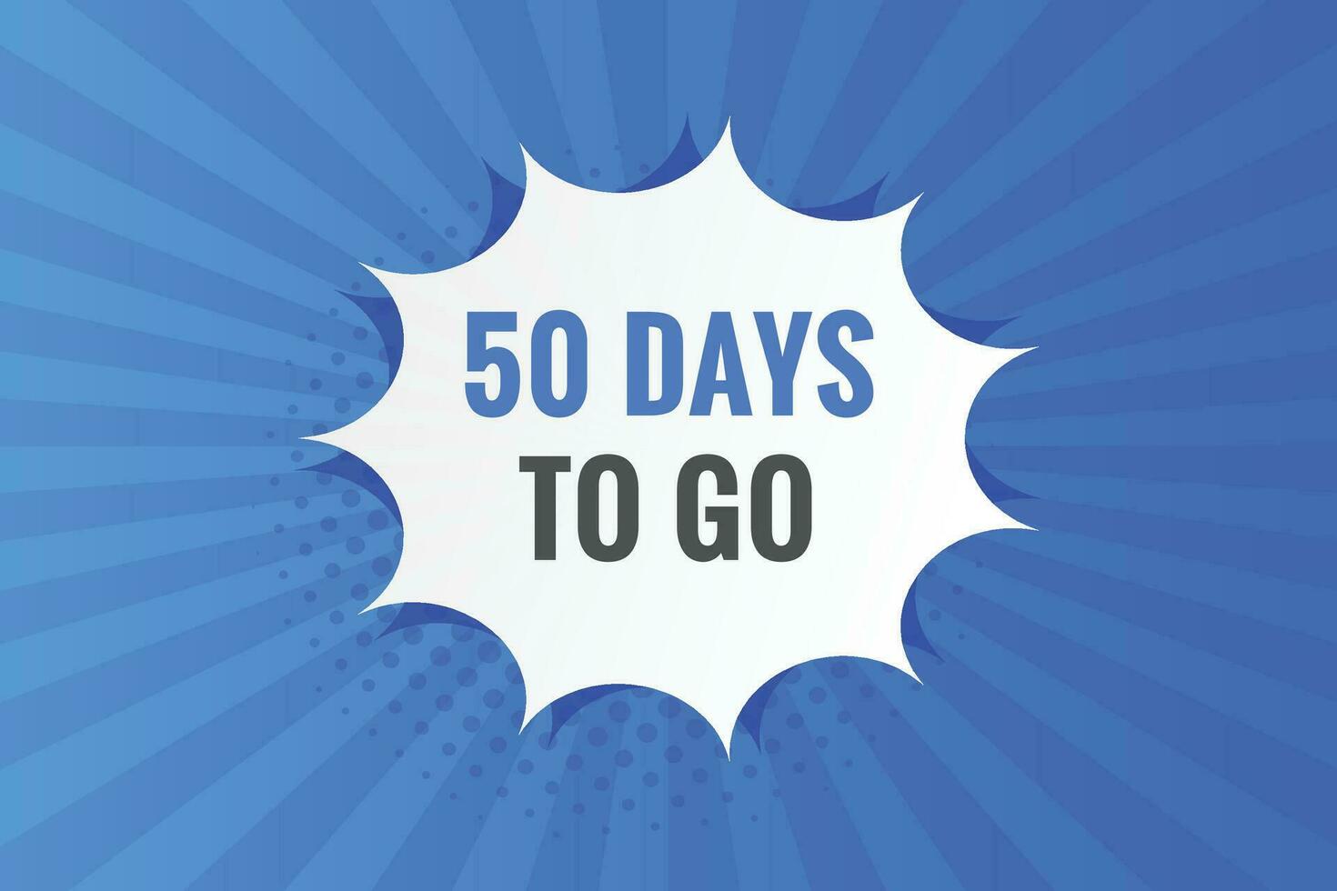 50 days to go countdown template. 50 day Countdown left days banner ... 50 days to go countdown template. 50 day Countdown left days banner ...