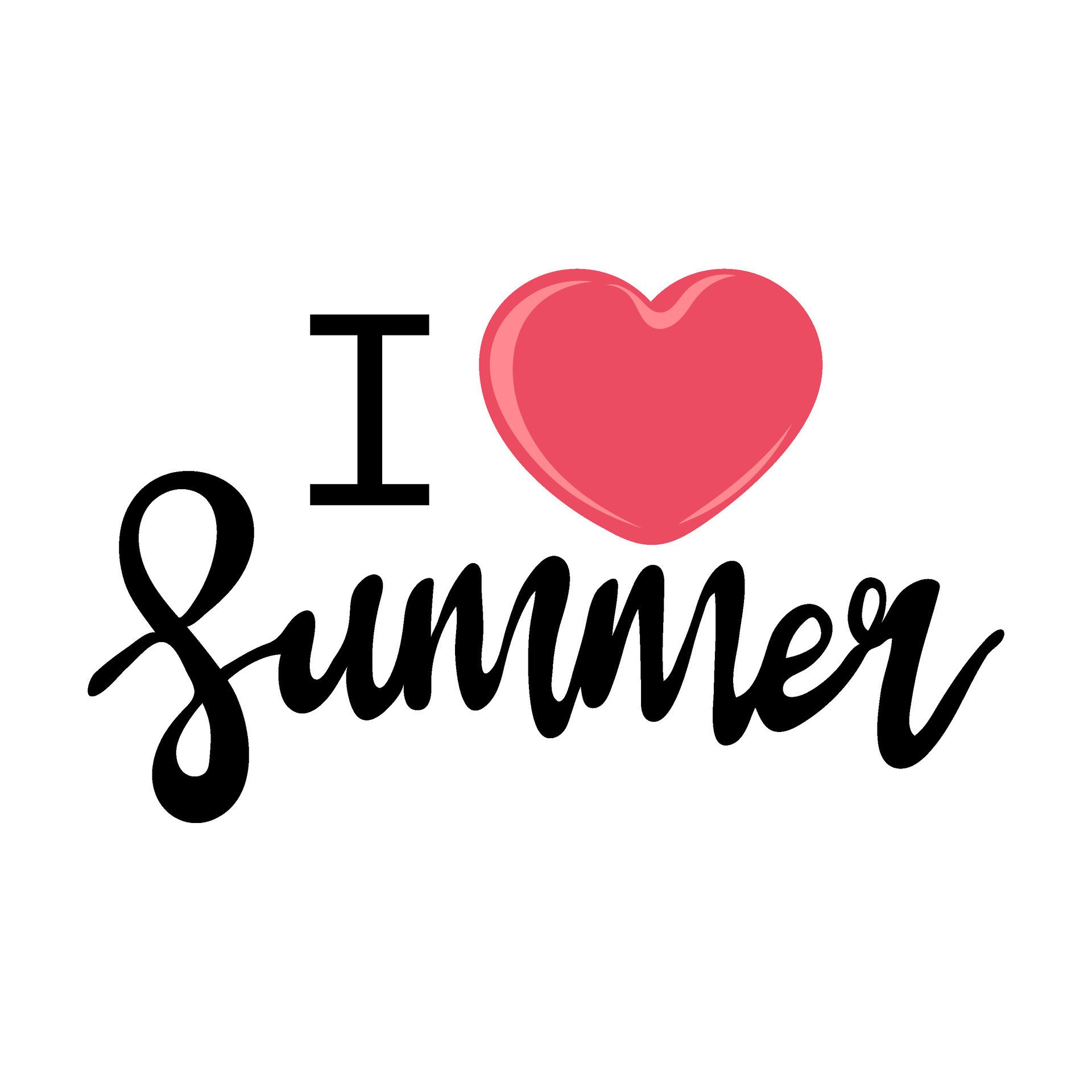 I love summer. Inspirational phrase with heart. Motivational print for ...