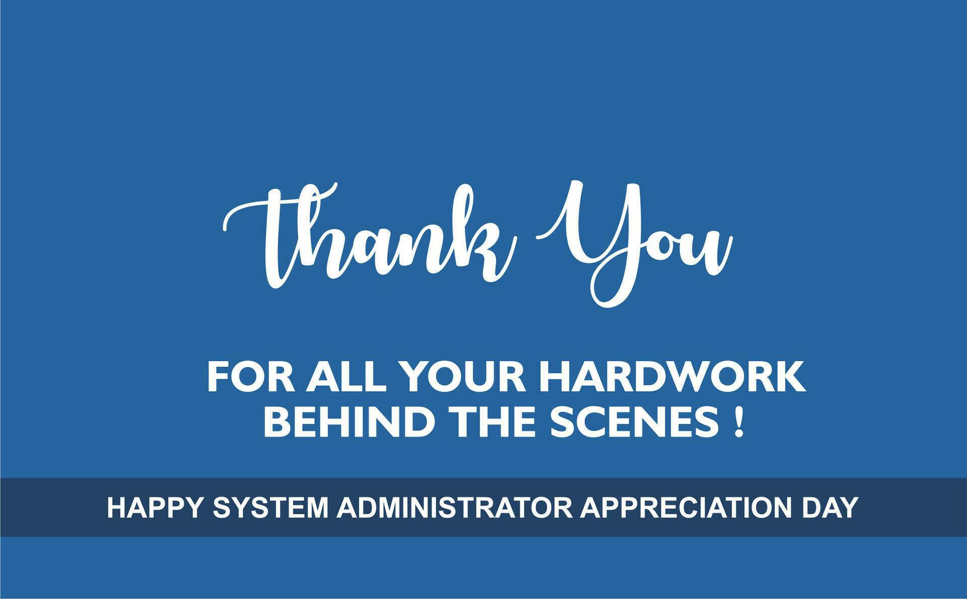 System Administrator Appreciation Day Sysadmin Day 25788012 Vector Art At Vecteezy