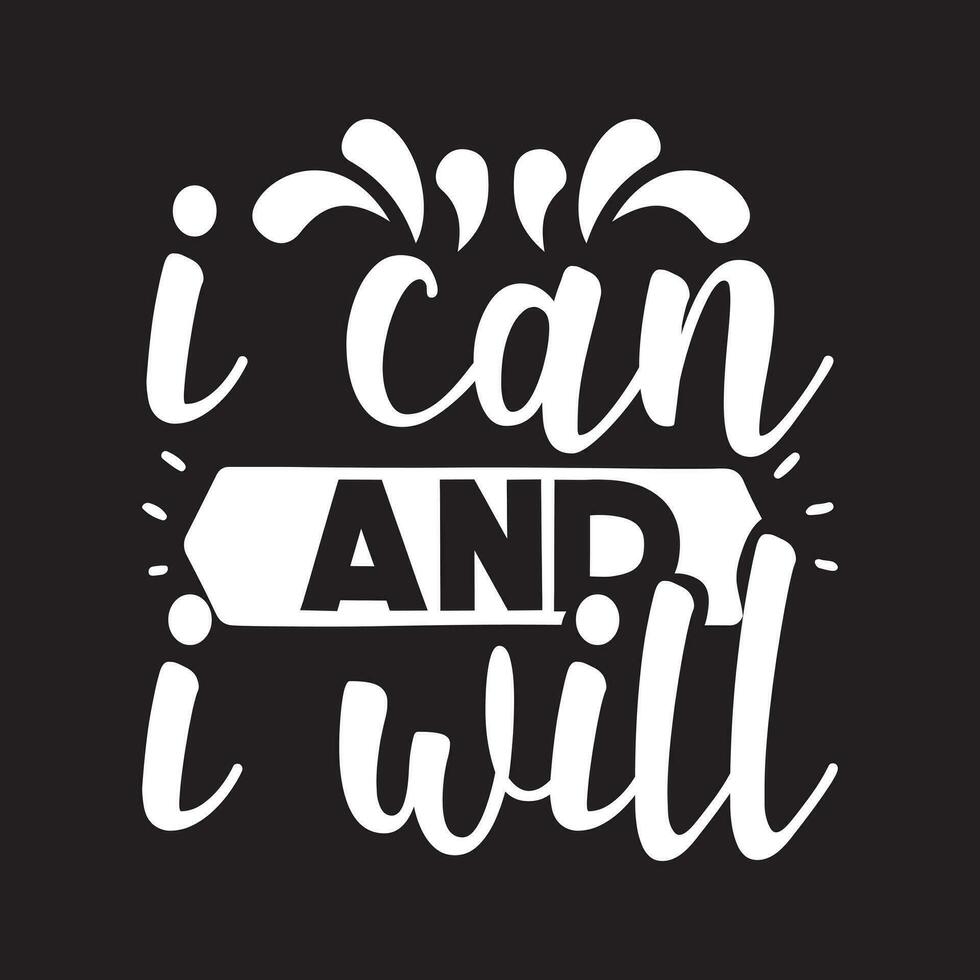 Positive Quotes T Shirt Design 25801134 Vector Art At Vecteezy