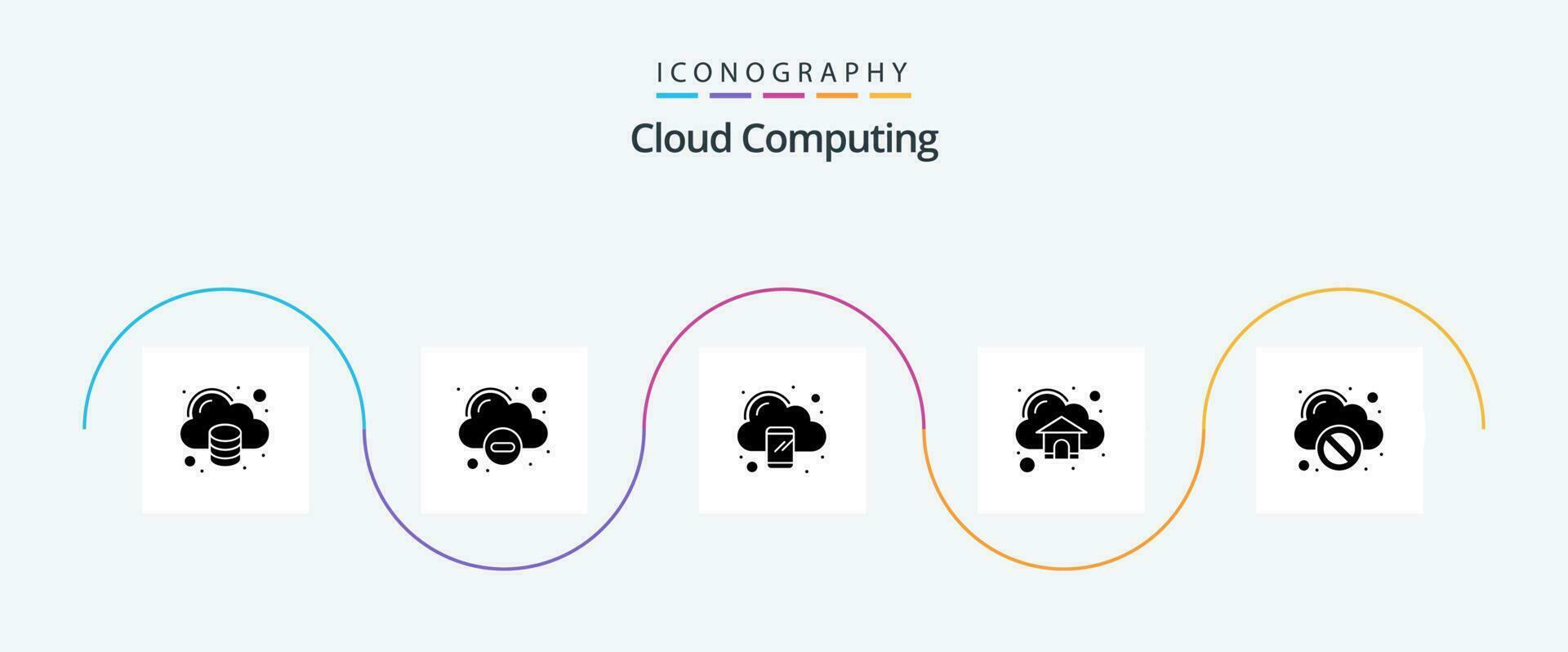 Cloud Computing Glyph 5 Icon Pack Including cloud. home. computing. computing. android 25856691 ...