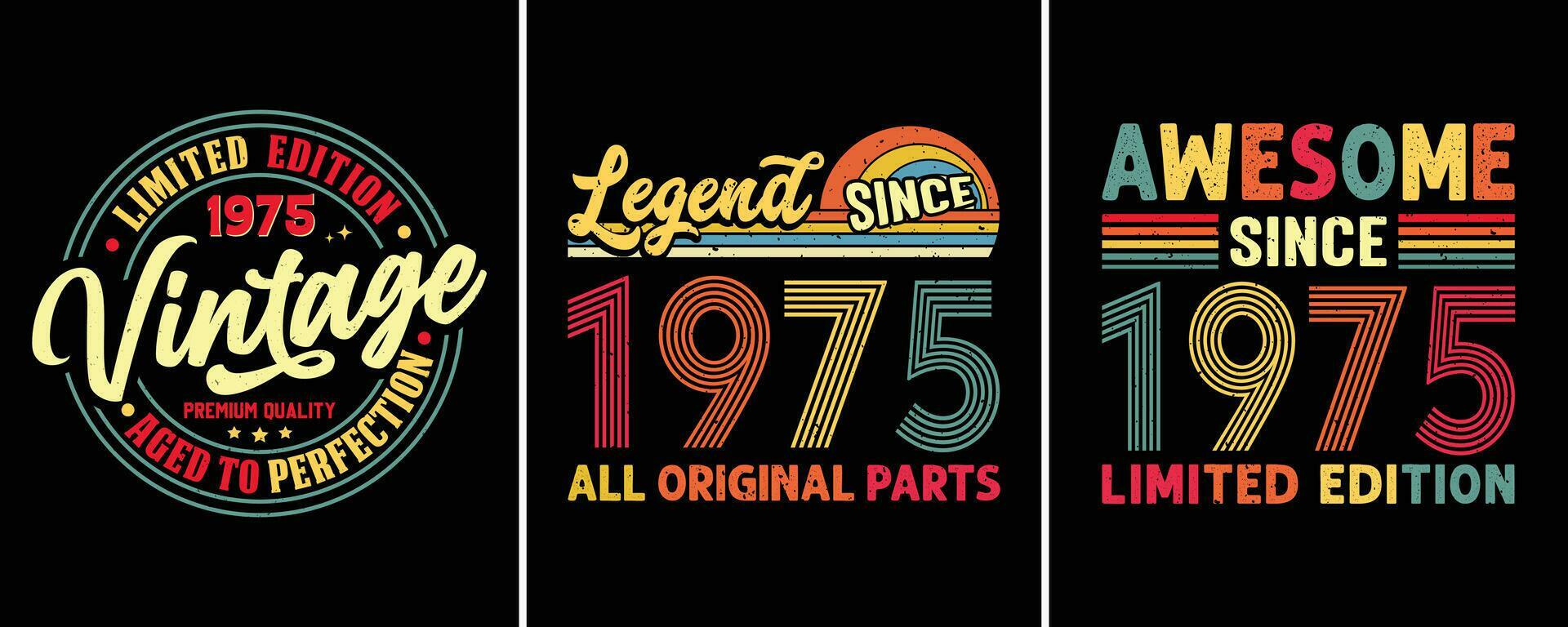 Limited Edition 1975 Vintage Premium Quality Aged to Perfection, Legend since 1975 All Original ...