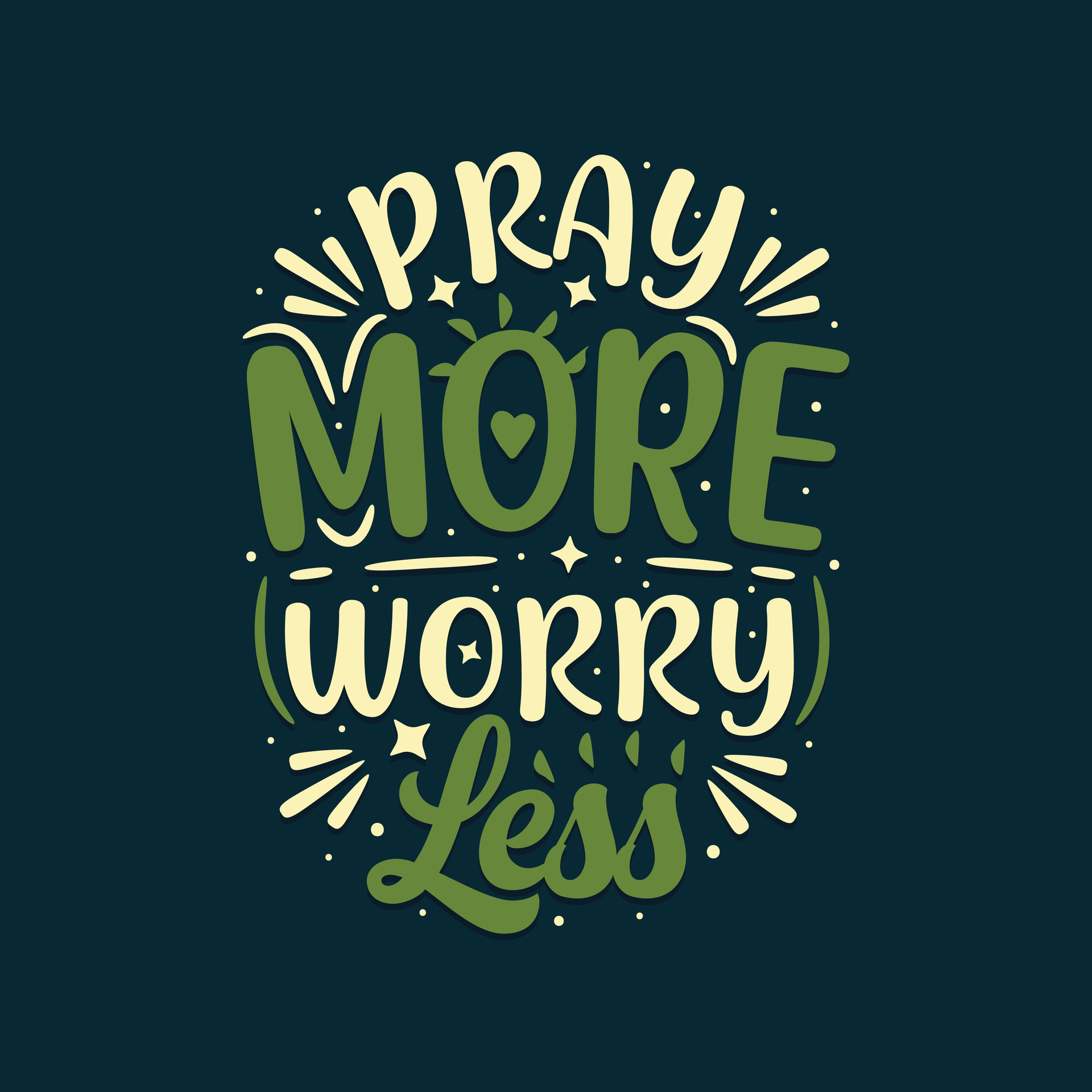 Pray more worry less lettering quote Vector 25939139 Vector Art at Vecteezy