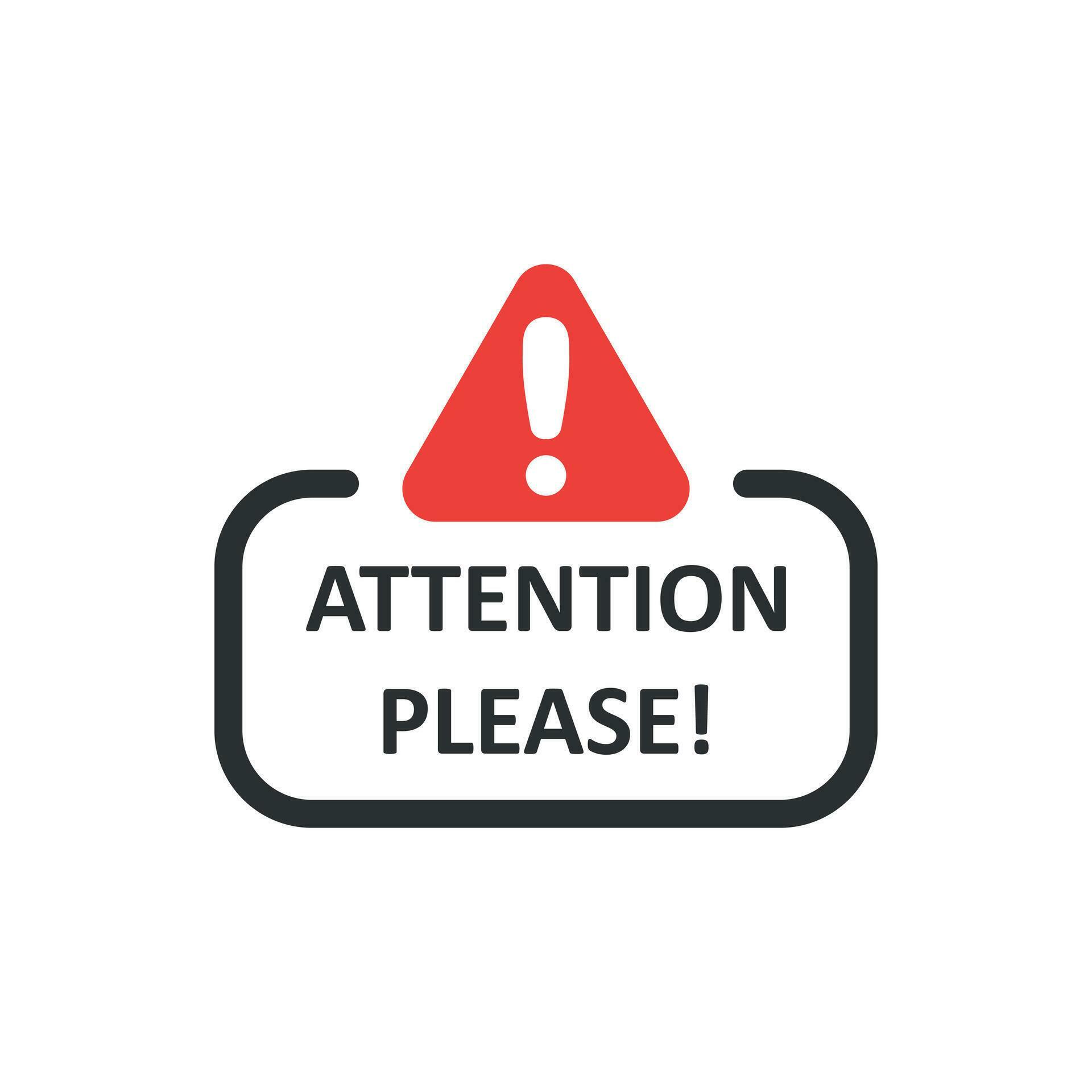 Attention please sign icon in flat style. Warning information vector ...