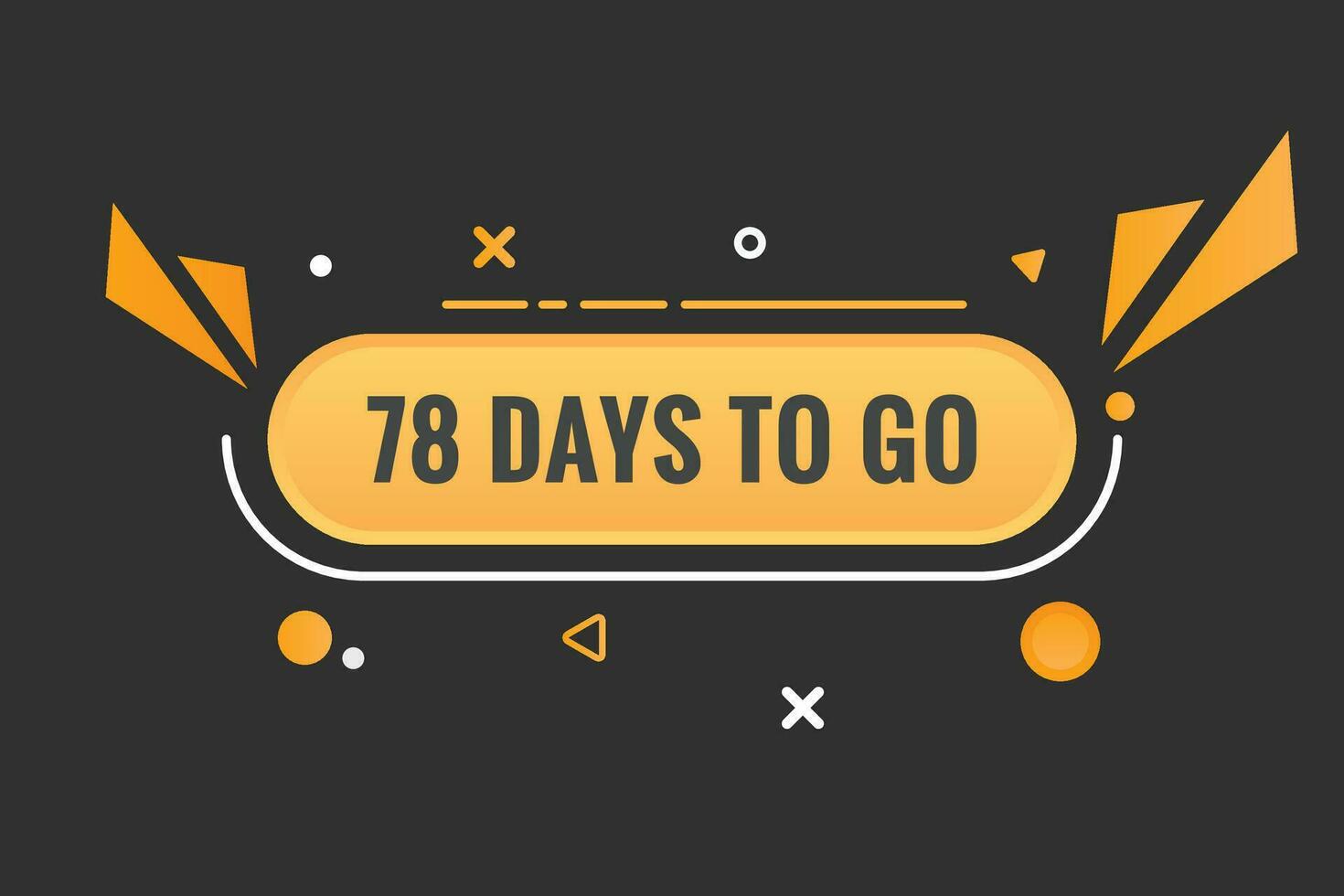 78 days to go countdown template. 78 day Countdown left days banner ... 78 days to go countdown template. 78 day Countdown left days banner ...