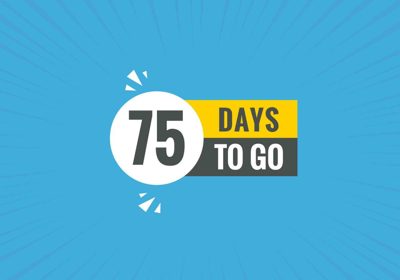 75 days to go countdown template. 75 day Countdown left days banner ... 75 days to go countdown template. 75 day Countdown left days banner ...