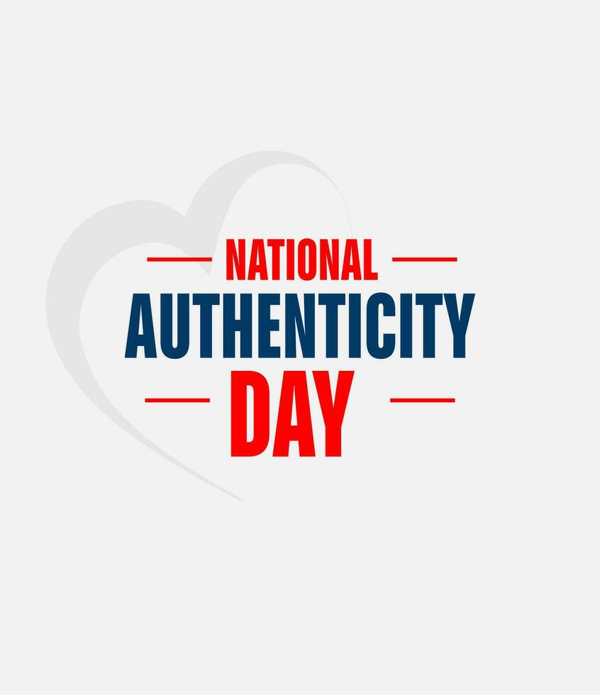 National Authenticity Day, background template Holiday concept 26187488 ... National Authenticity Day, background template Holiday concept 26187488 ...