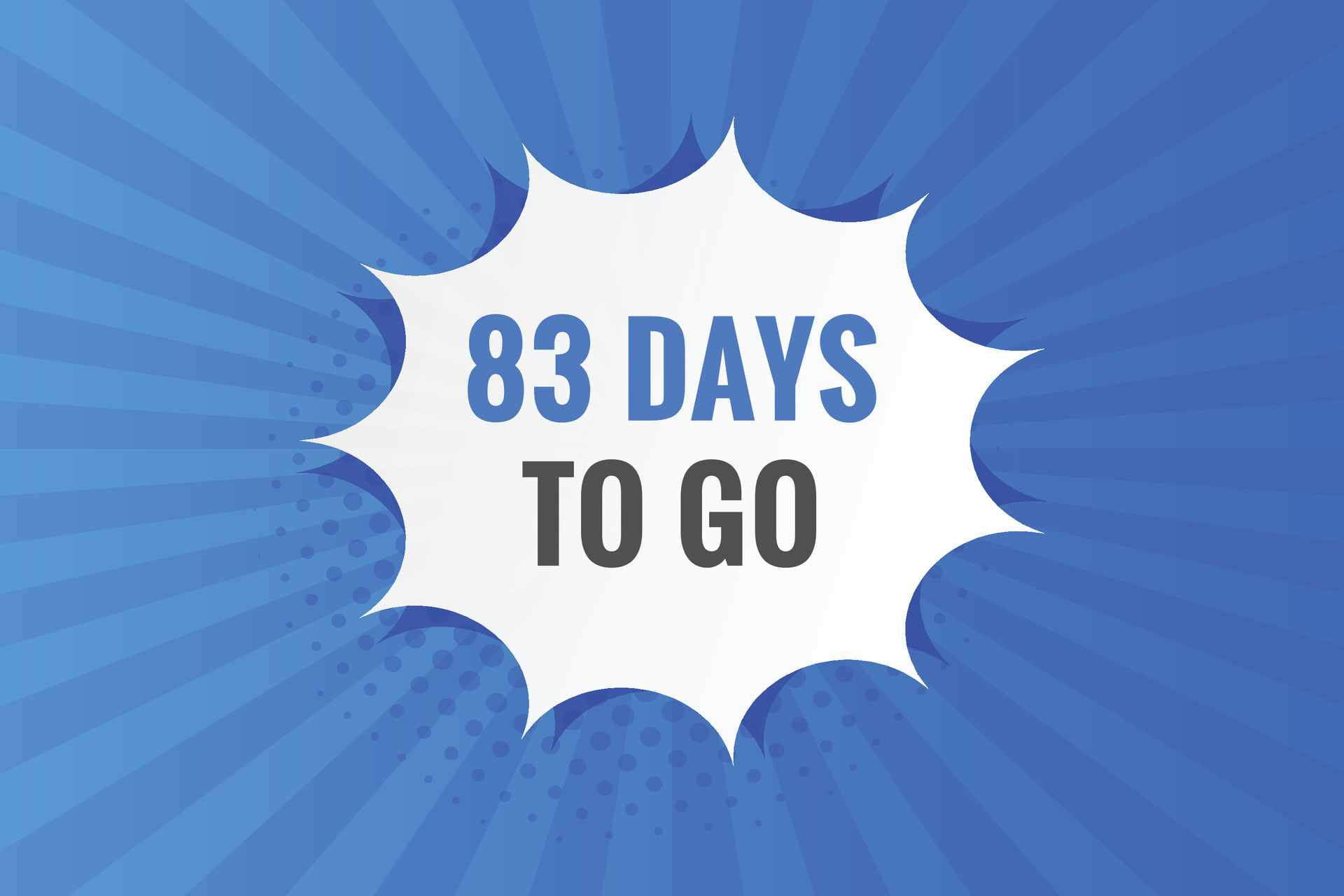 83 days to go countdown template. 83 day Countdown left days banner ... 83 days to go countdown template. 83 day Countdown left days banner ...