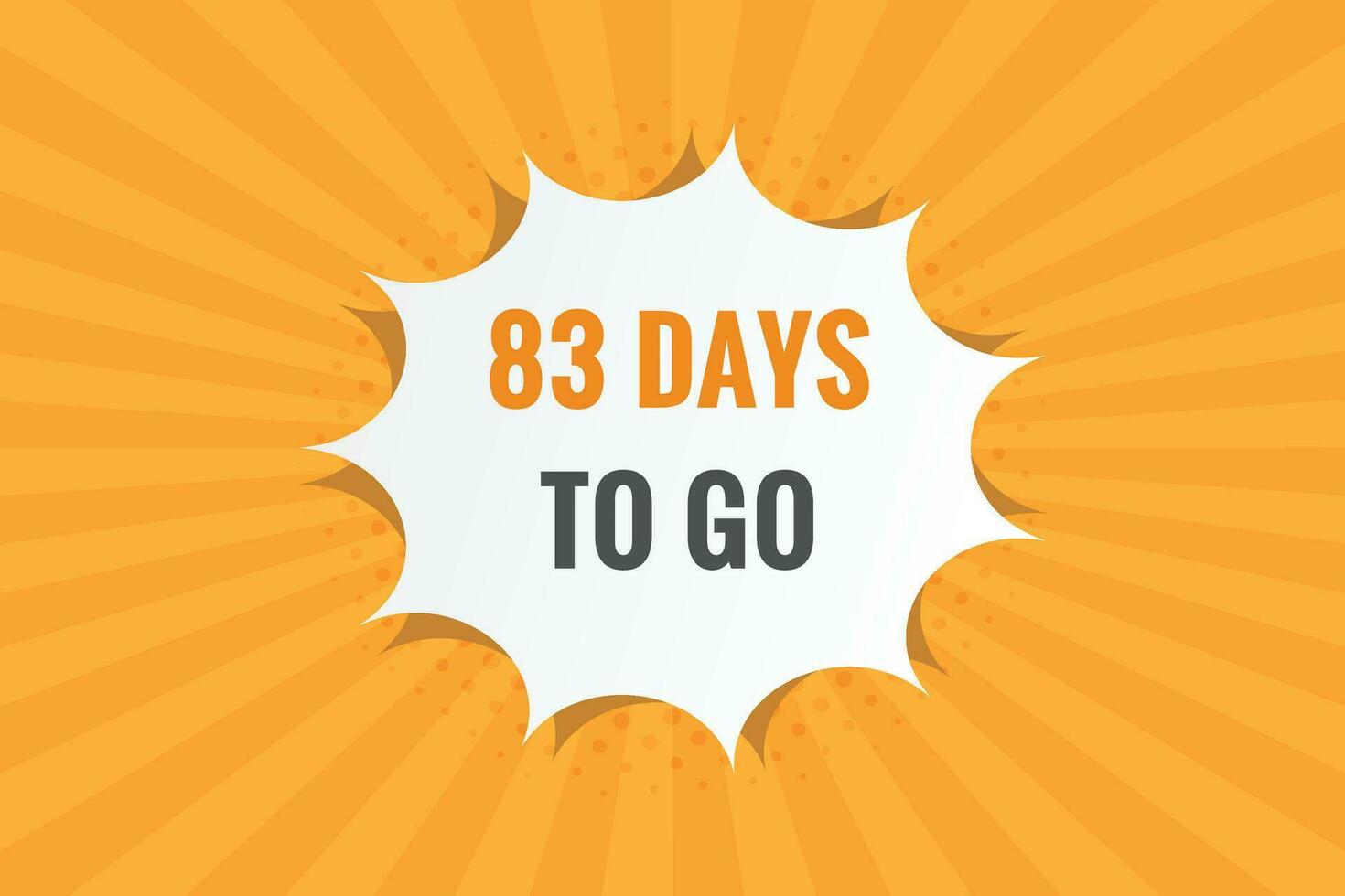 83 days to go countdown template. 83 day Countdown left days banner ... 83 days to go countdown template. 83 day Countdown left days banner ...