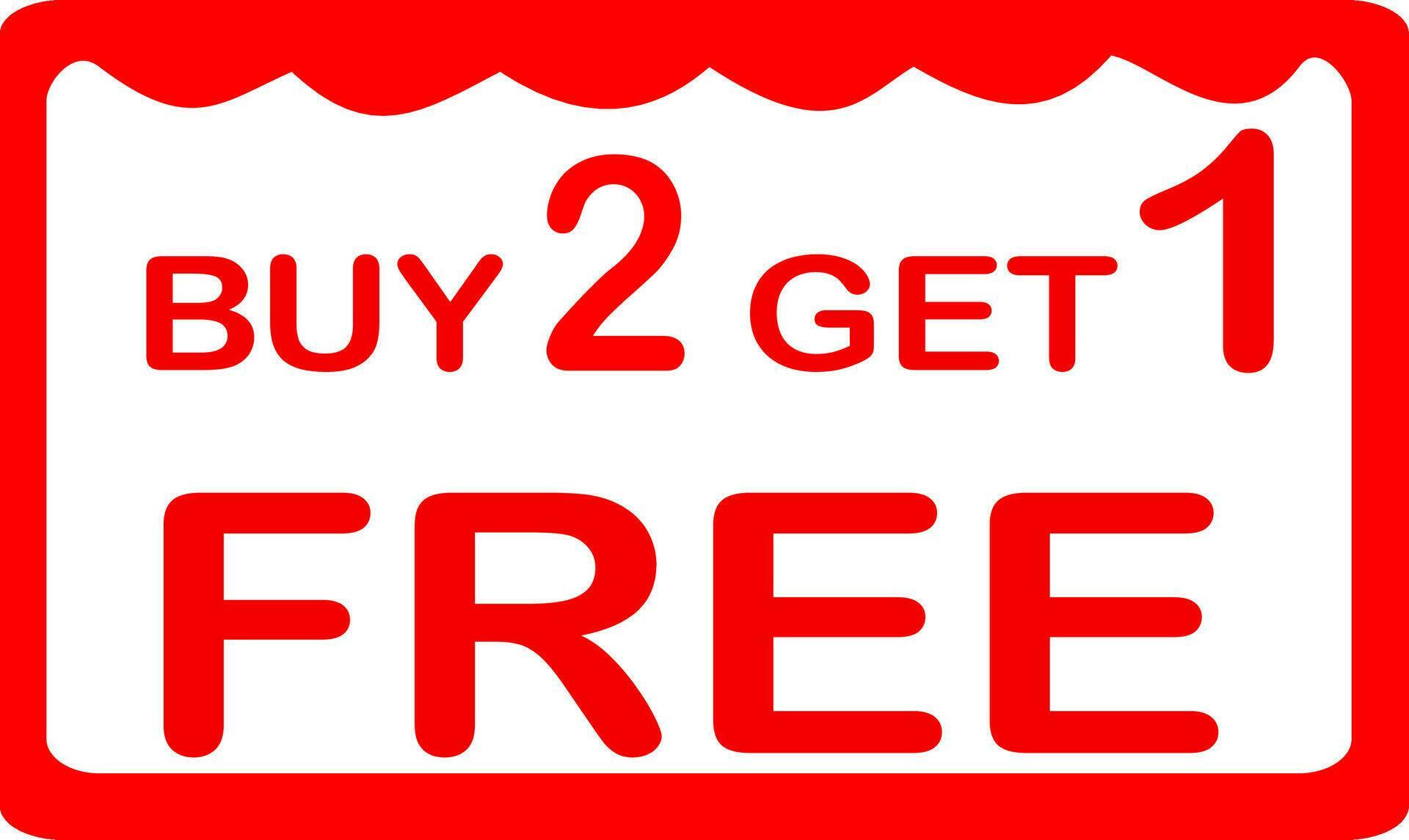 Buy 2 Get 1 Free, sale banner design template, discount tag. Replaceable vector design. Vector ...