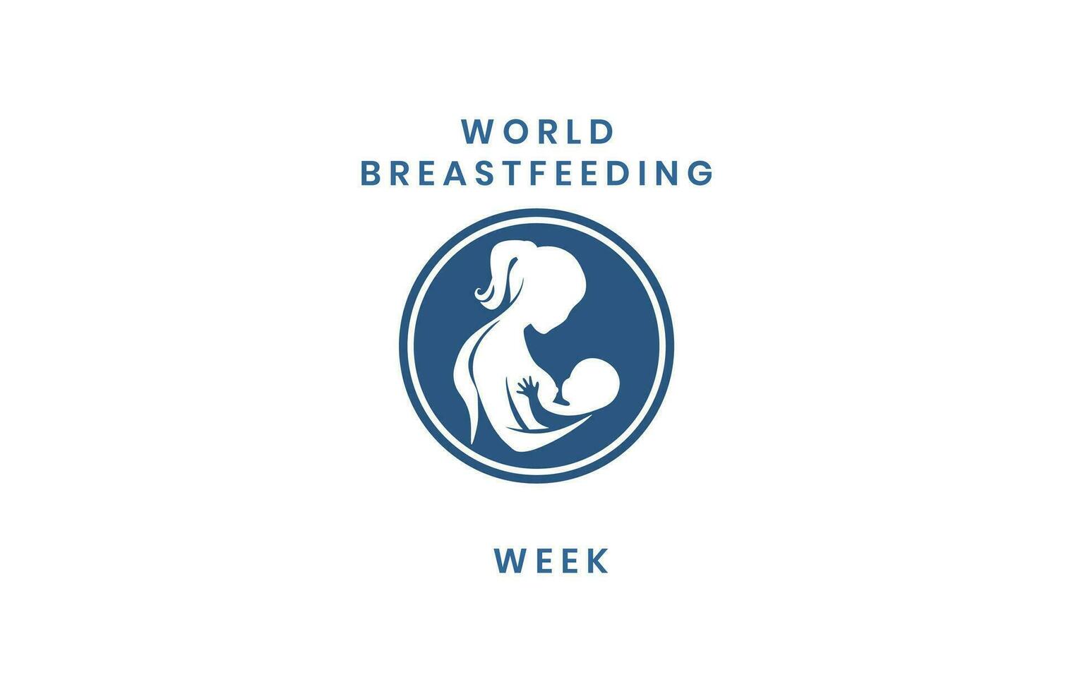 World Breastfeeding Week 26543062 Vector Art At Vecteezy