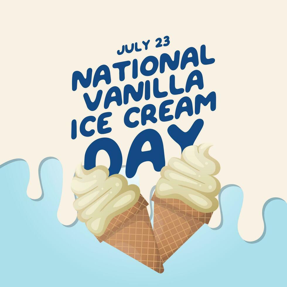 Vector Graphic Of National Vanilla Ice Cream Day Good For National Vanilla Ice Cream Day