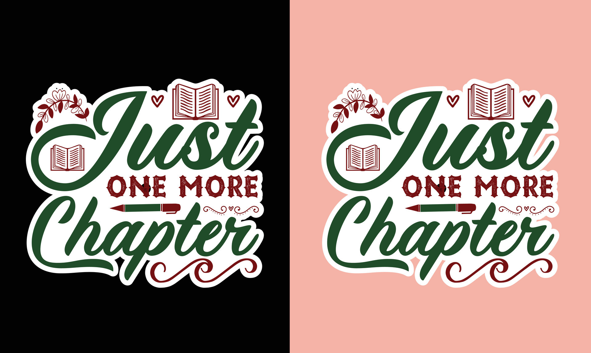 Just One More Chapter Sticker T Shirt File 26788040 Vector Art at Vecteezy
