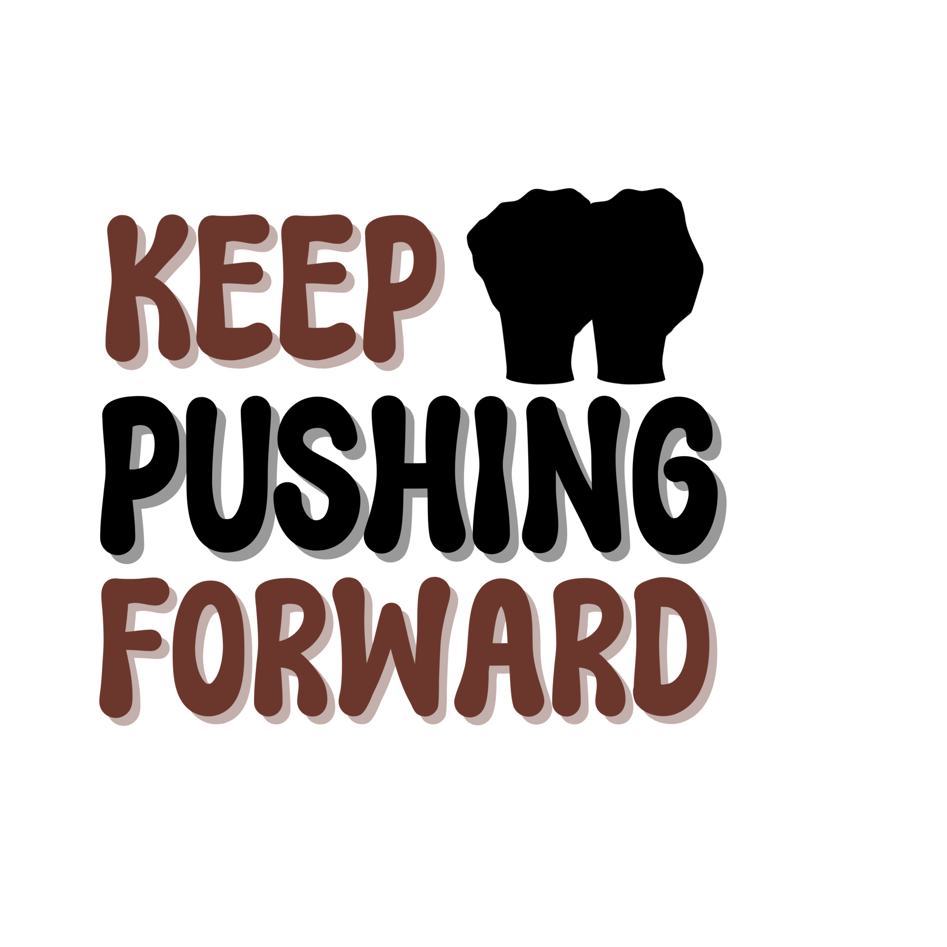 Keep Pushing Forward Text, calligraphy clipart, Typography, digital art, graphics on transparent ...