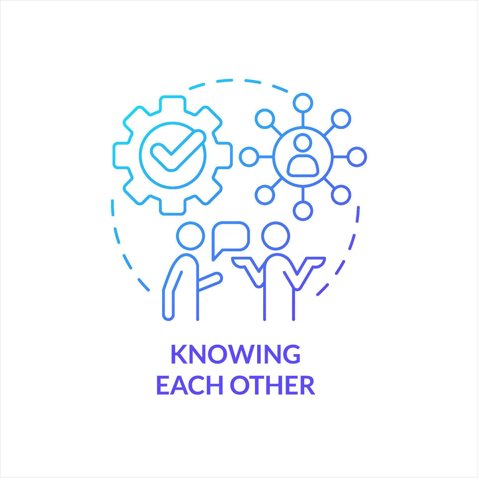 Know each other blue gradient concept icon. Build strong relationship ...