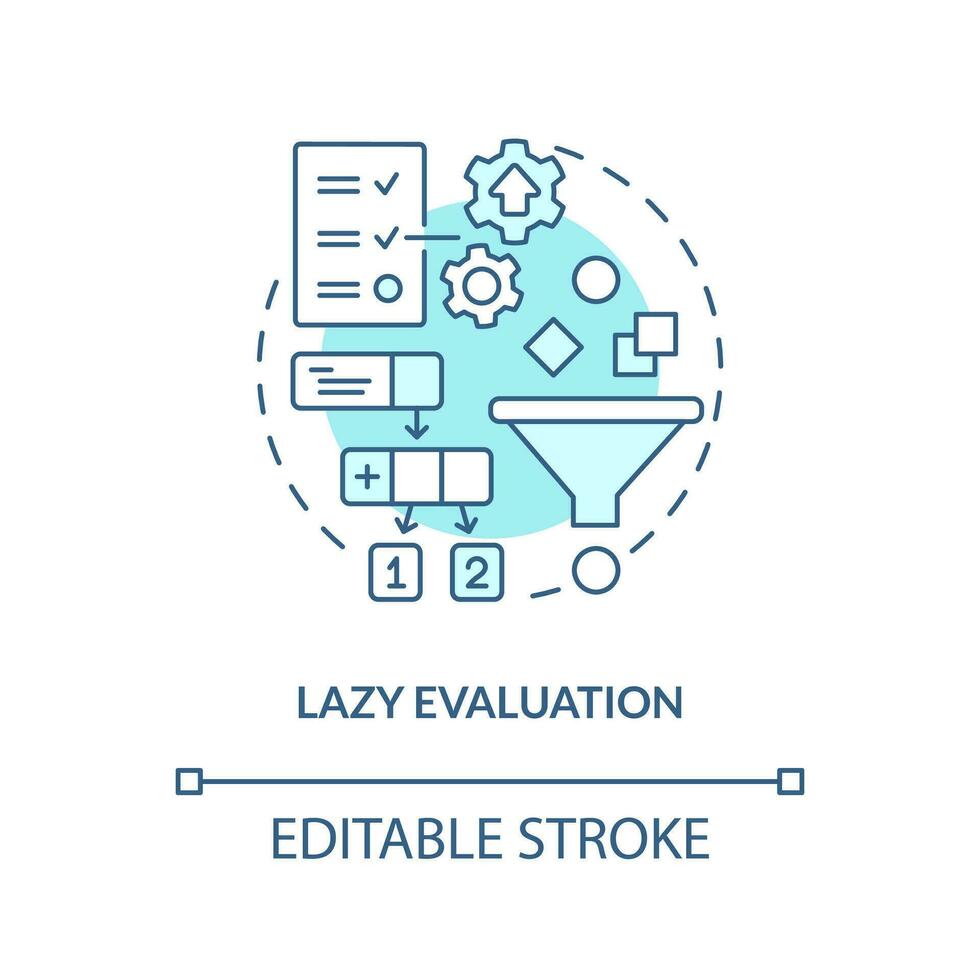 Lazy evaluation turquoise concept icon. Functional programming benefit ... Lazy evaluation turquoise concept icon. Functional programming benefit ...