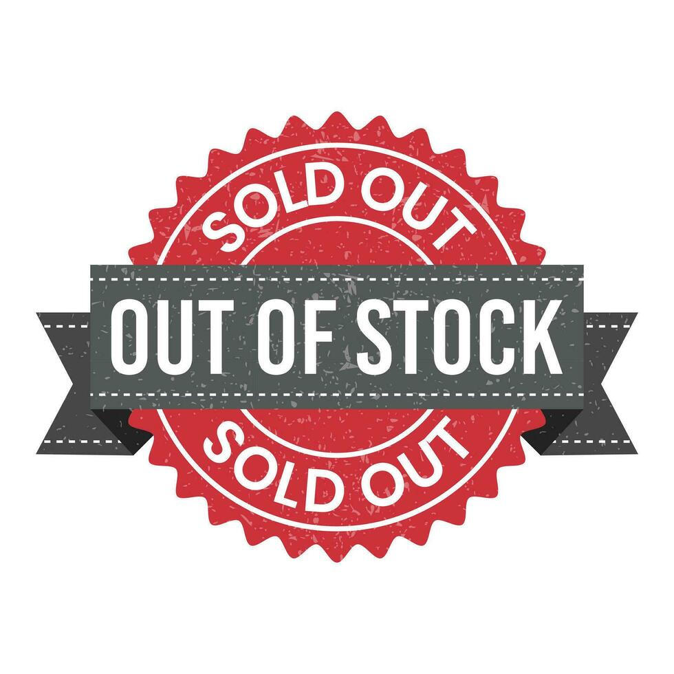 Out Of Stock Logo, Sold Out Badge, Sold Out Stamp, Out Of Stock Sign ...