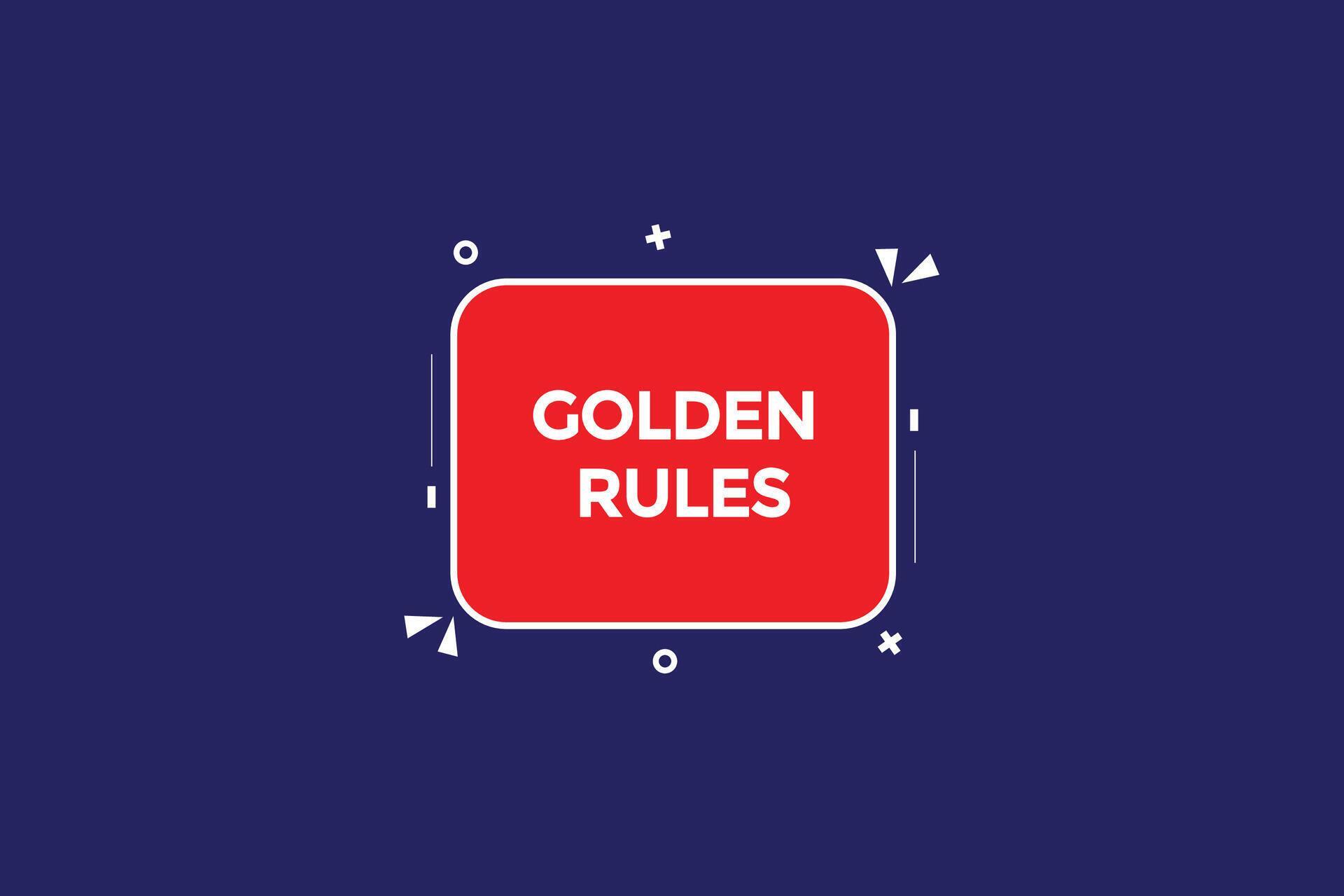 new golden rules ,modern, website, click button, level, sign, speech ...