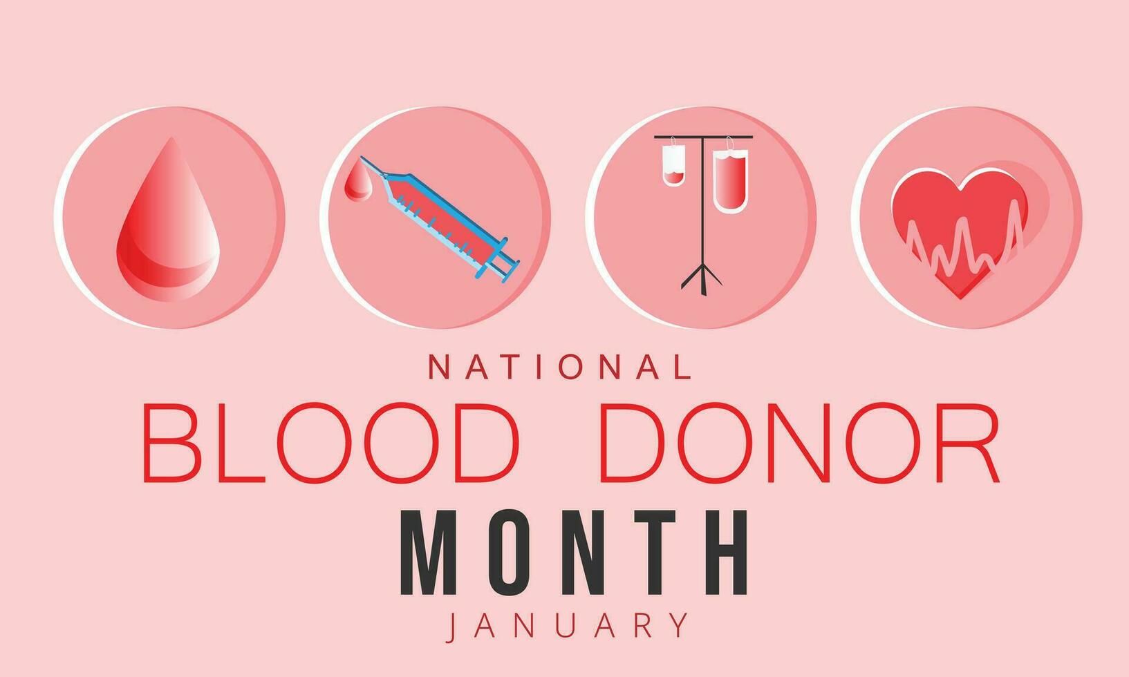 National Blood Donor month. background, banner, card, poster, template ... National Blood Donor month. background, banner, card, poster, template ...