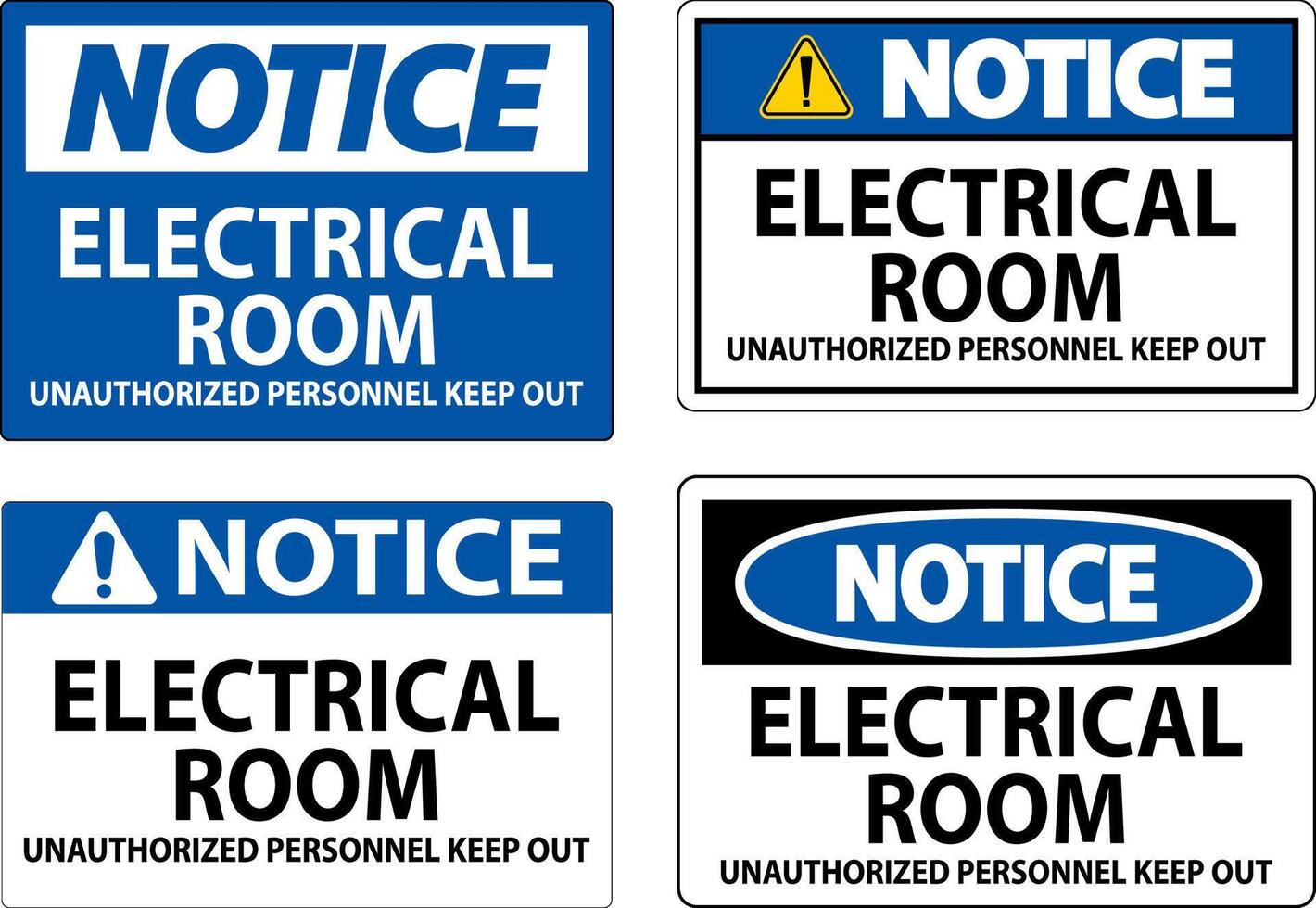 Notice Sign Electrical Room - Unauthorized Personnel Keep Out 27571962 ... Notice Sign Electrical Room - Unauthorized Personnel Keep Out 27571962 ...