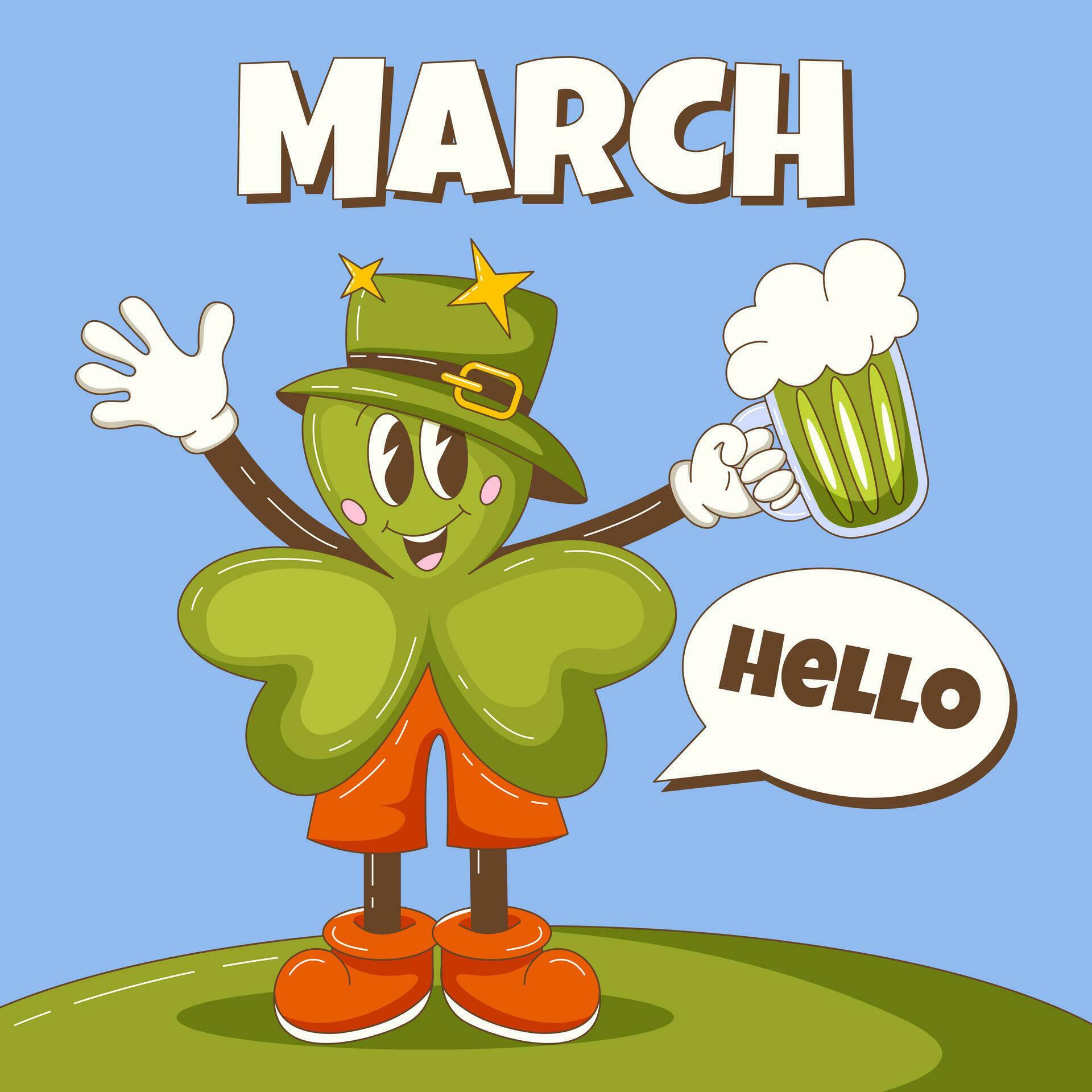 Hello March. Retro groovy clover character in a hat greets and holding ...