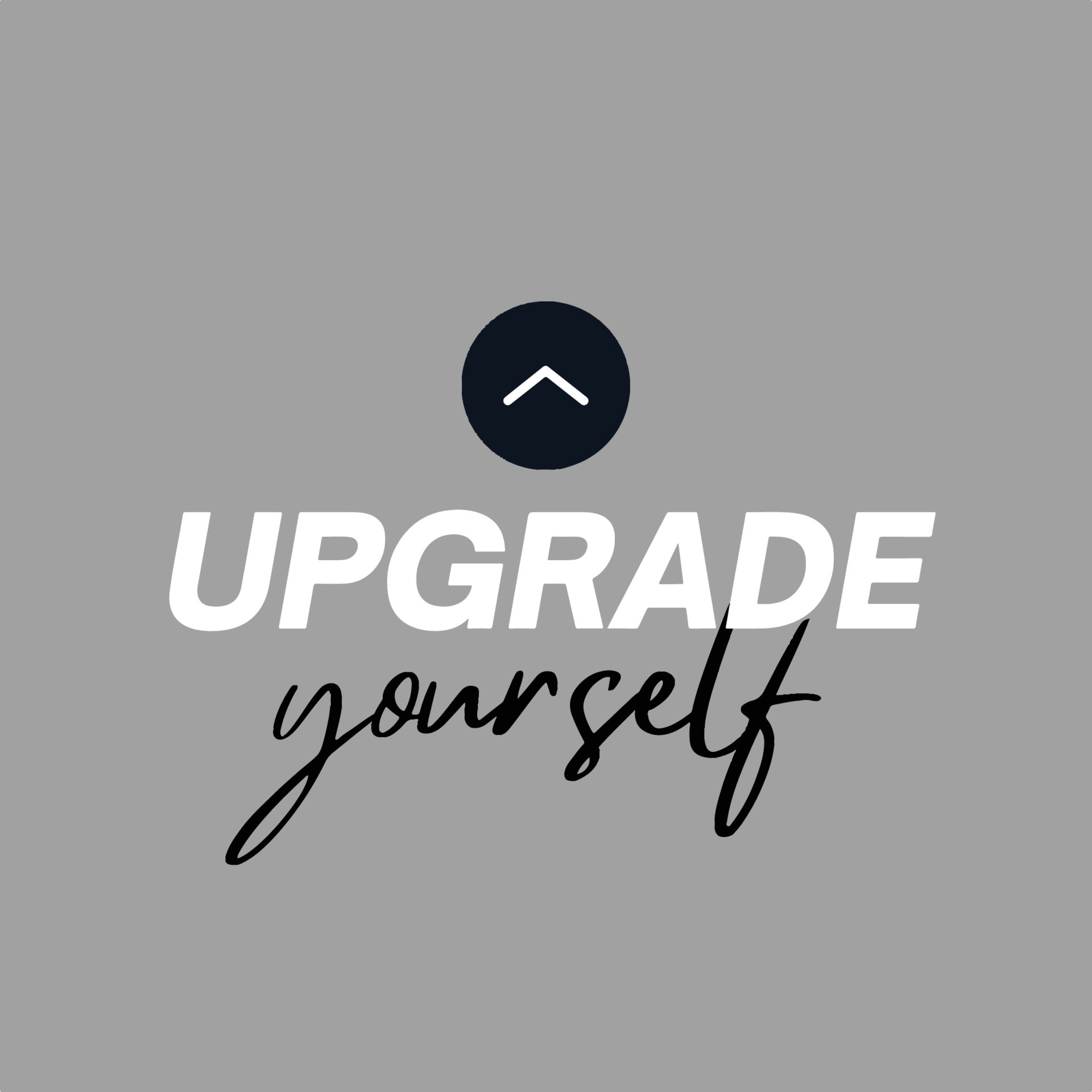 Upgrade yourself motivational phrase 27576573 Vector Art at Vecteezy Upgrade yourself motivational phrase 27576573 Vector Art at Vecteezy