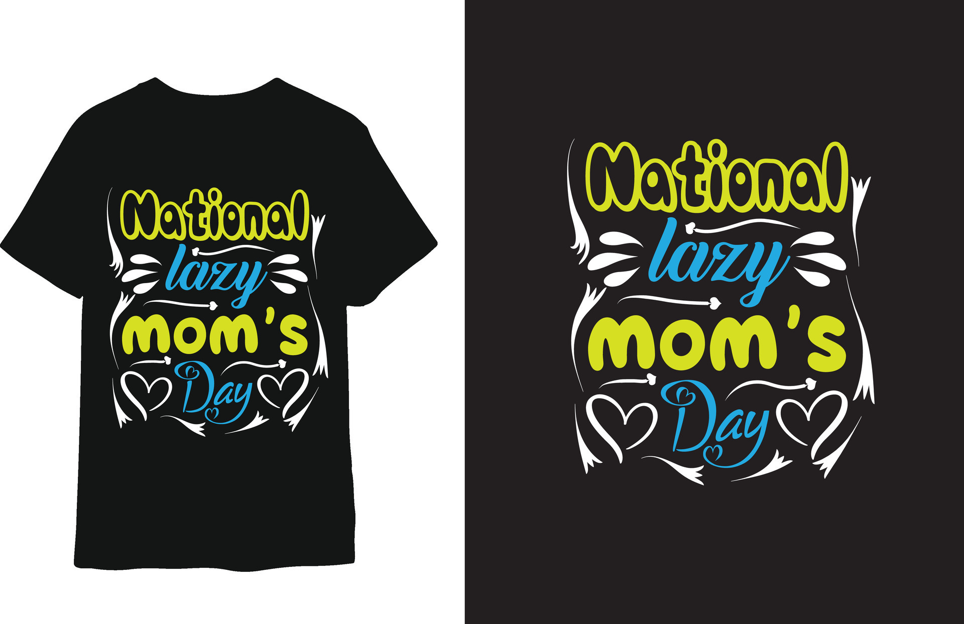 National lazy mom's day t-shirt 28175637 Vector Art at Vecteezy National lazy mom's day t-shirt 28175637 Vector Art at Vecteezy