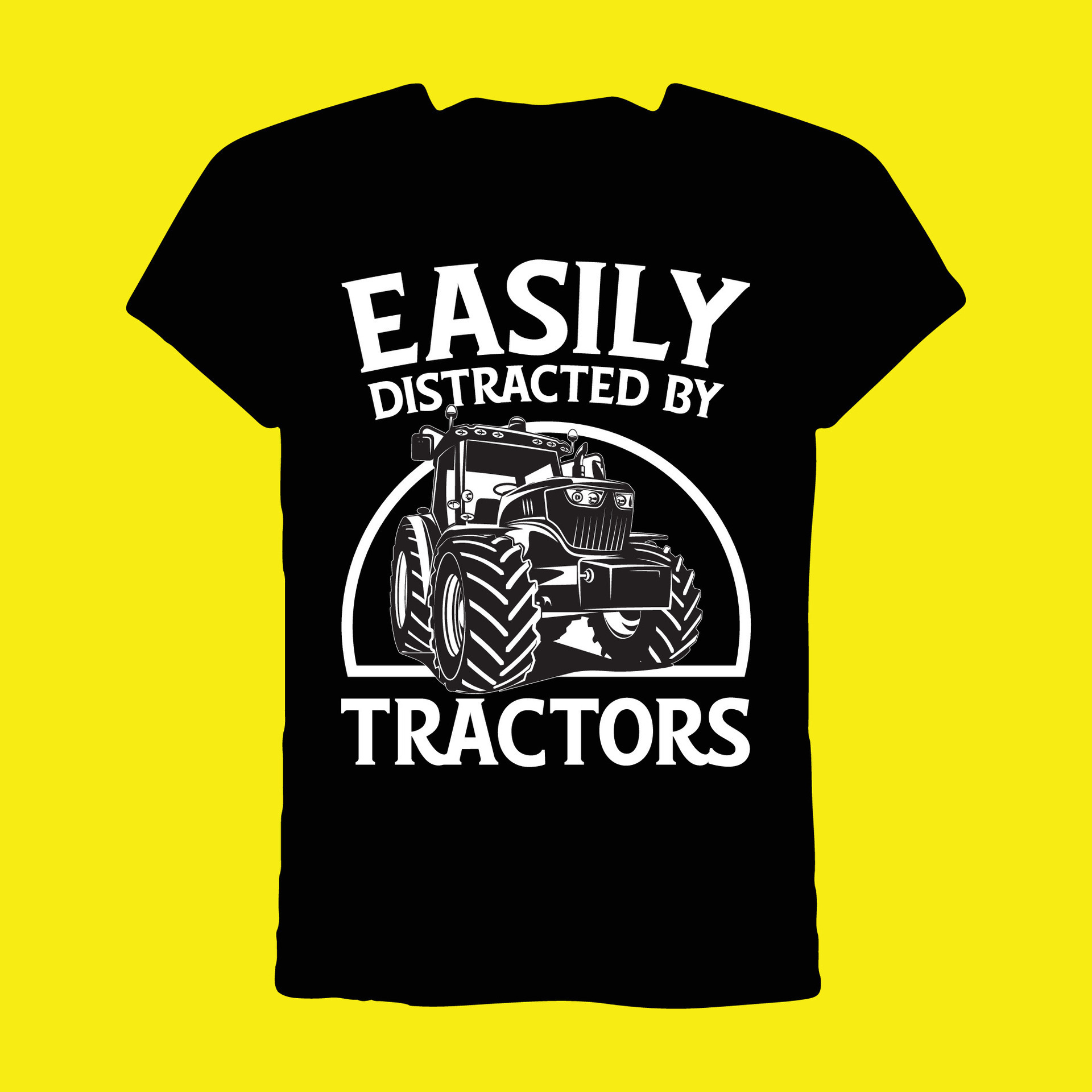 Easily Distracted By Tractors T Shirt 28295039 Vector Art At Vecteezy