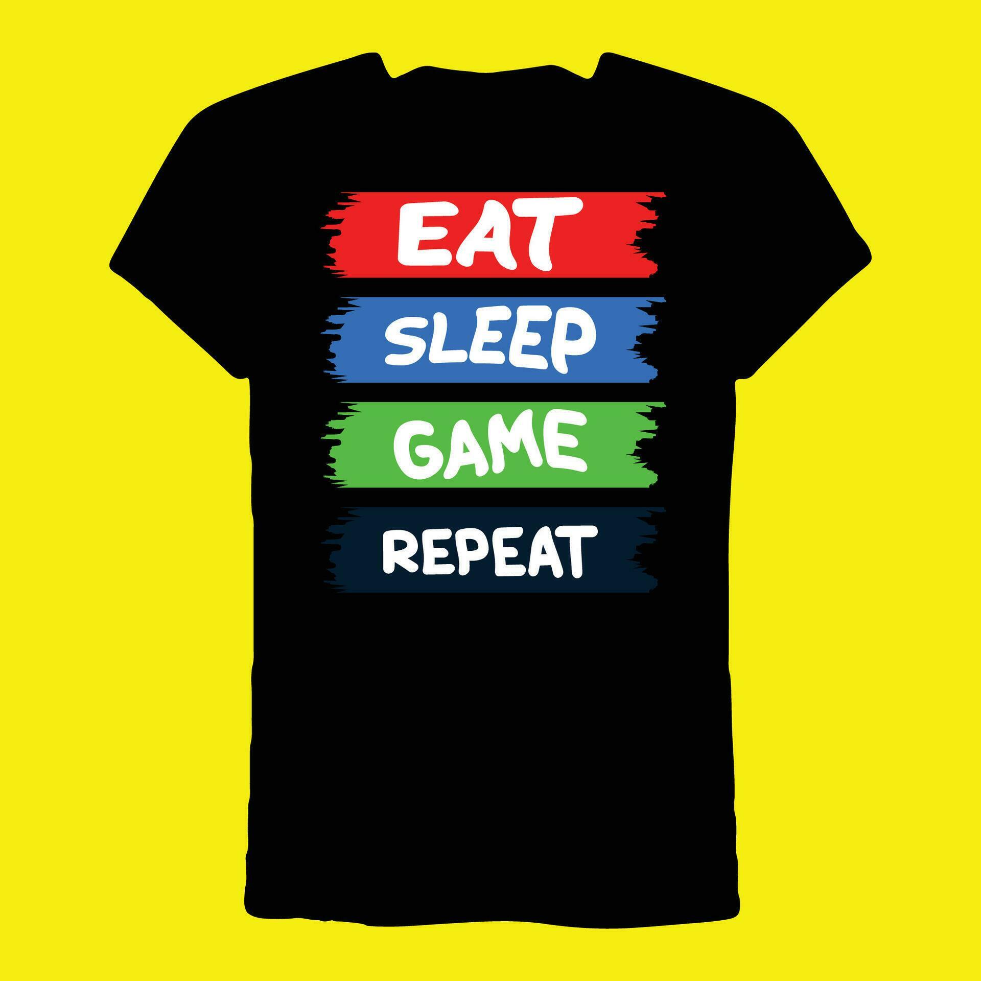 Eat Sleep Game Repeat T Shirt 28572222 Vector Art At Vecteezy