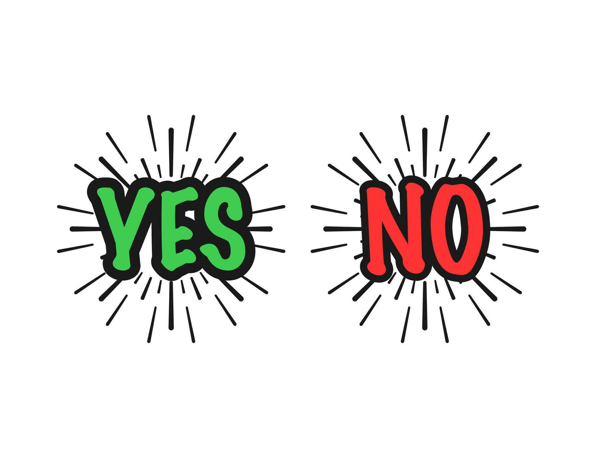 Yes and no text in splash design. Correct and incorrect sign. Positive and negative voting label ...
