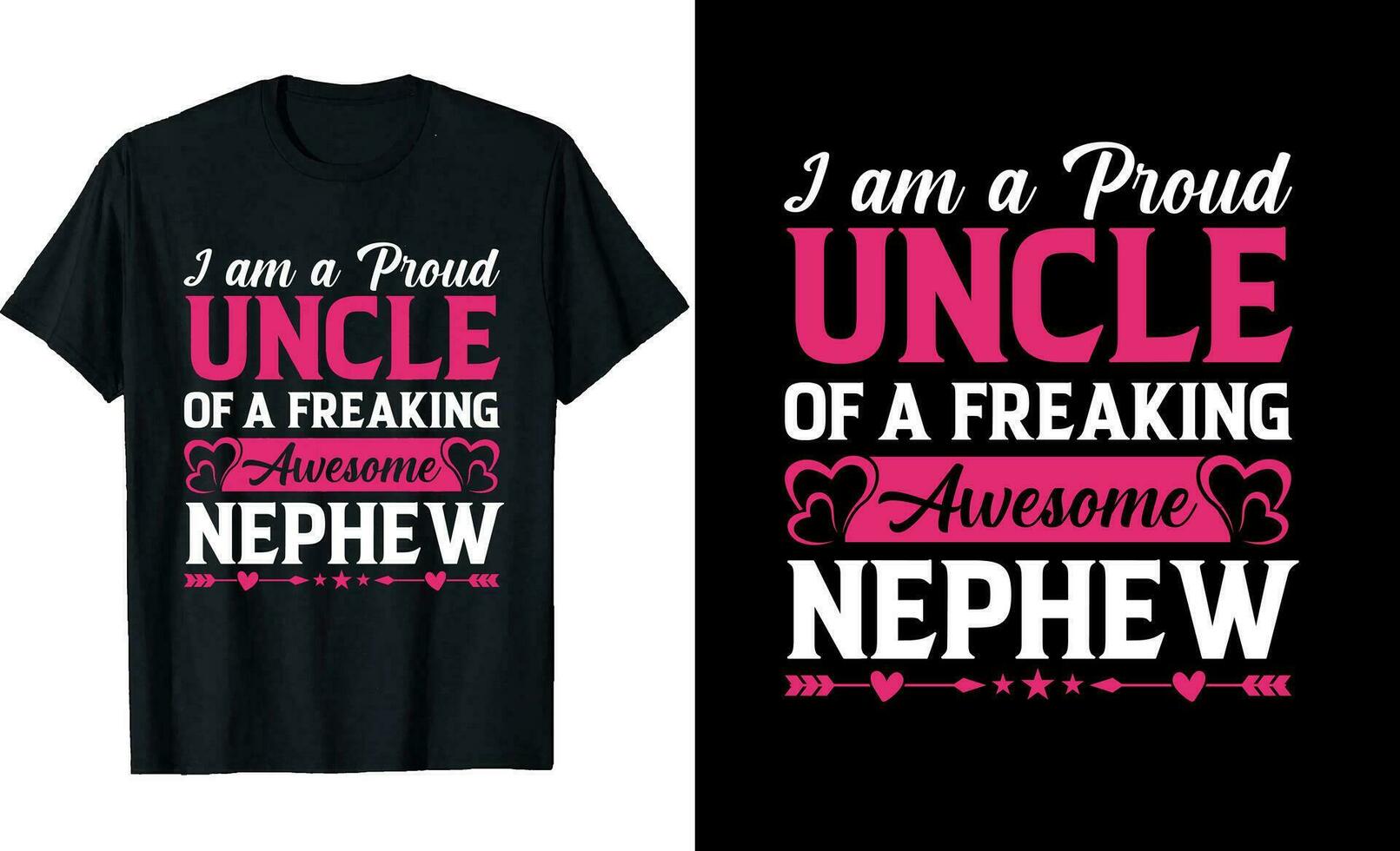Im A Proud Uncle Of A Freaking Awesome Nephew Or Uncle T Shirt Design