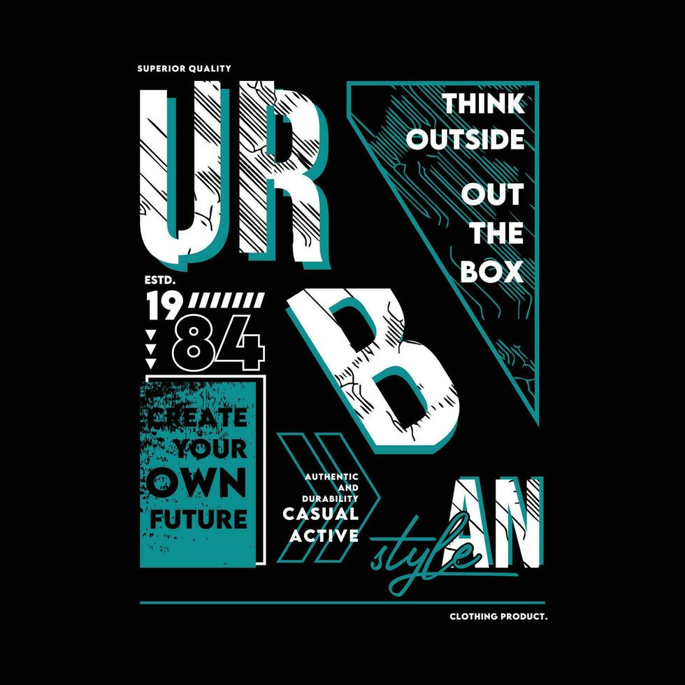 Urban Style Graphic T Shirt Design Typography Vector Illustration