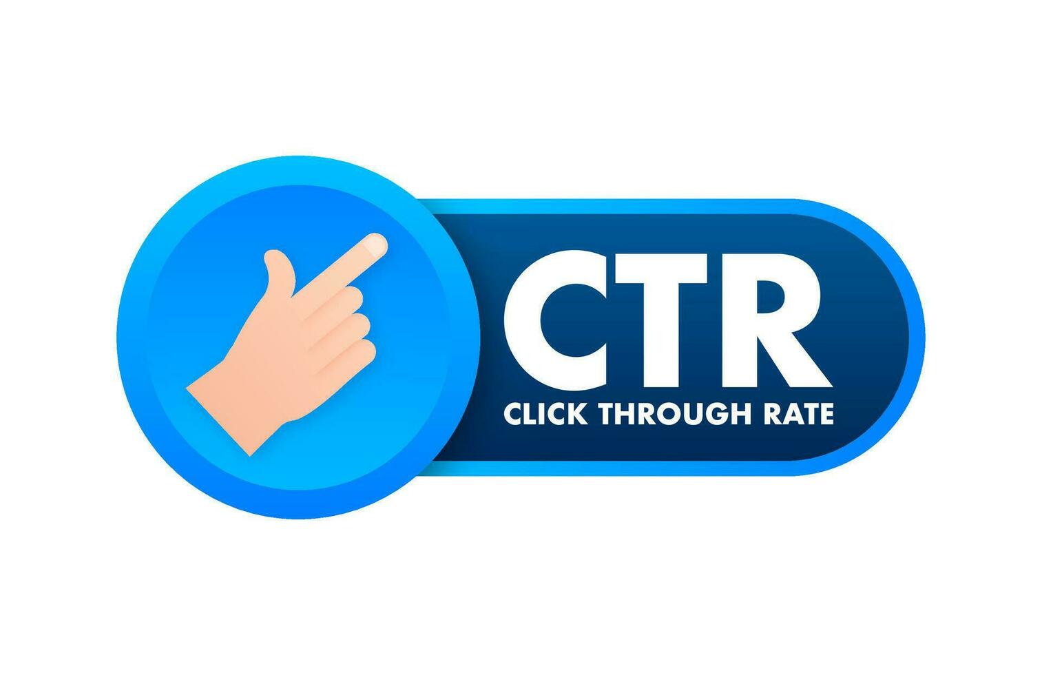 CTR - Click through rate sign, label. Hand Click. Vector stock ...