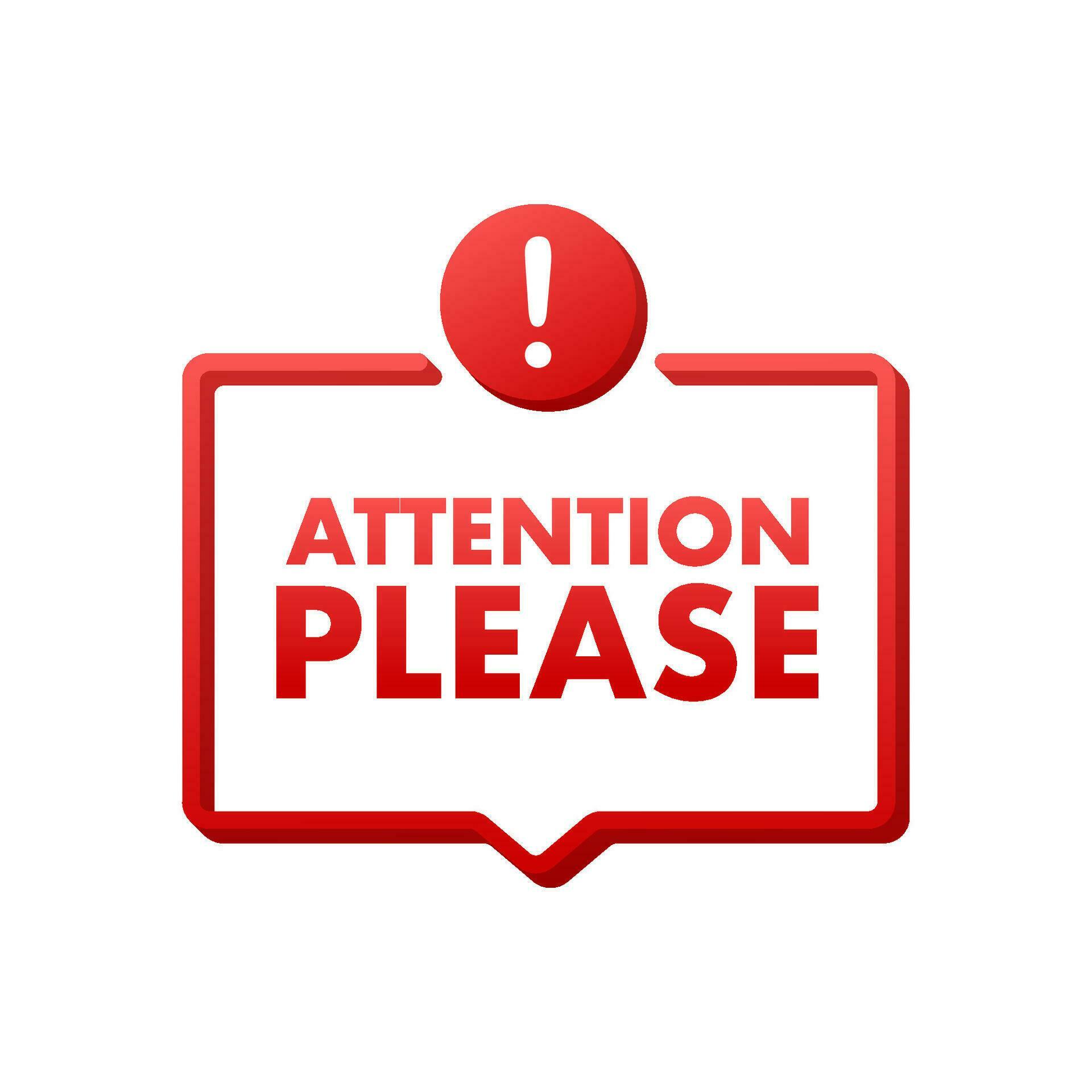 Banner with Attention please. Red Attention please sign icon ...